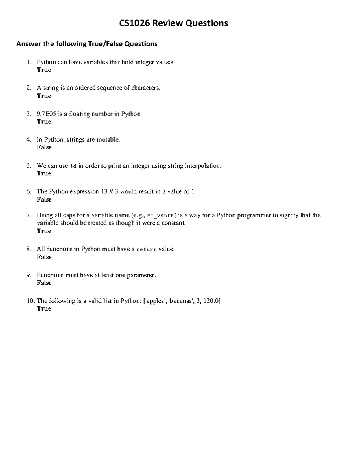 Cs 1026 a midterm practice answers - CS1026 Review Questions Answer the following True/False ...