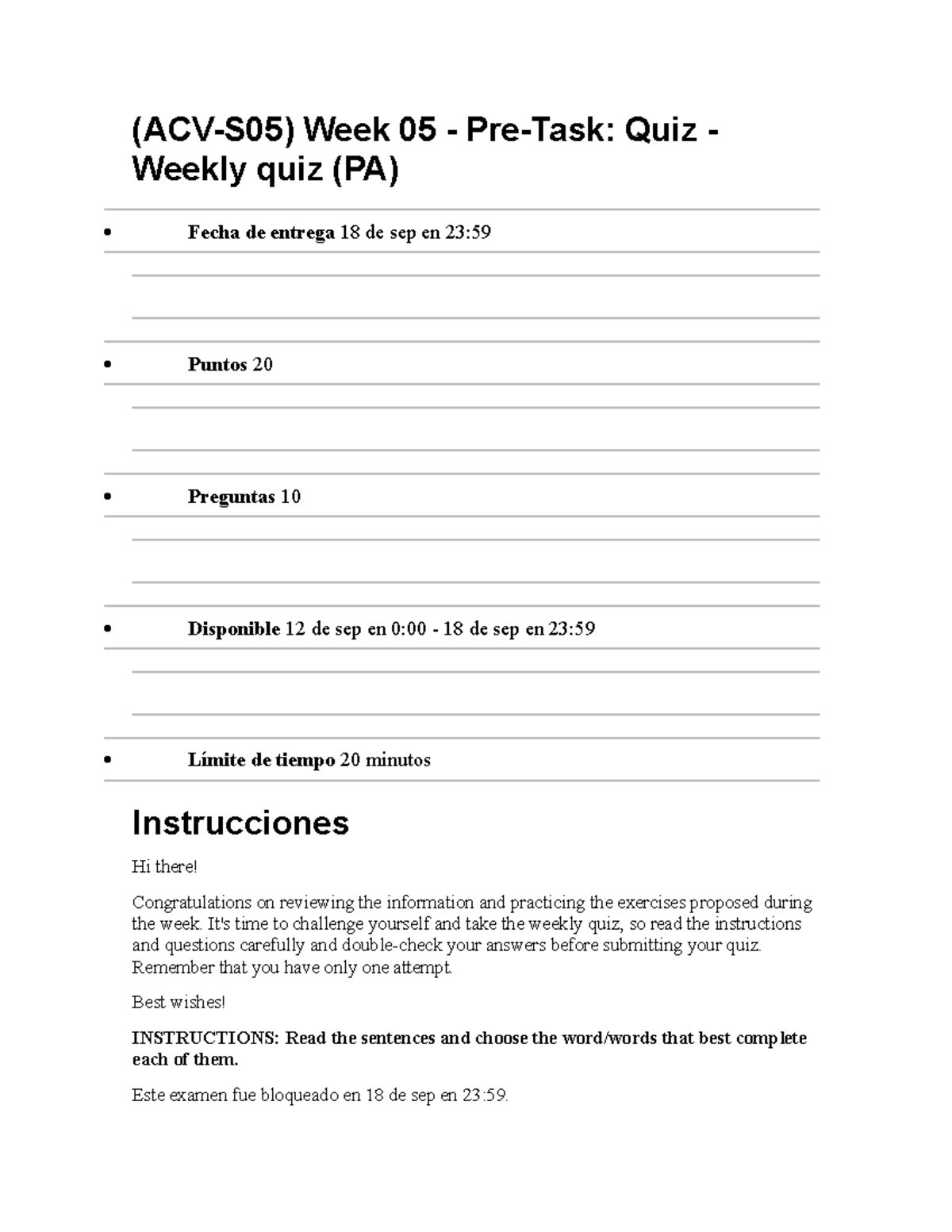 ACV-S05 Week 05 - Pre-Task Quiz Weekly quiz PA - It's time to challenge ...