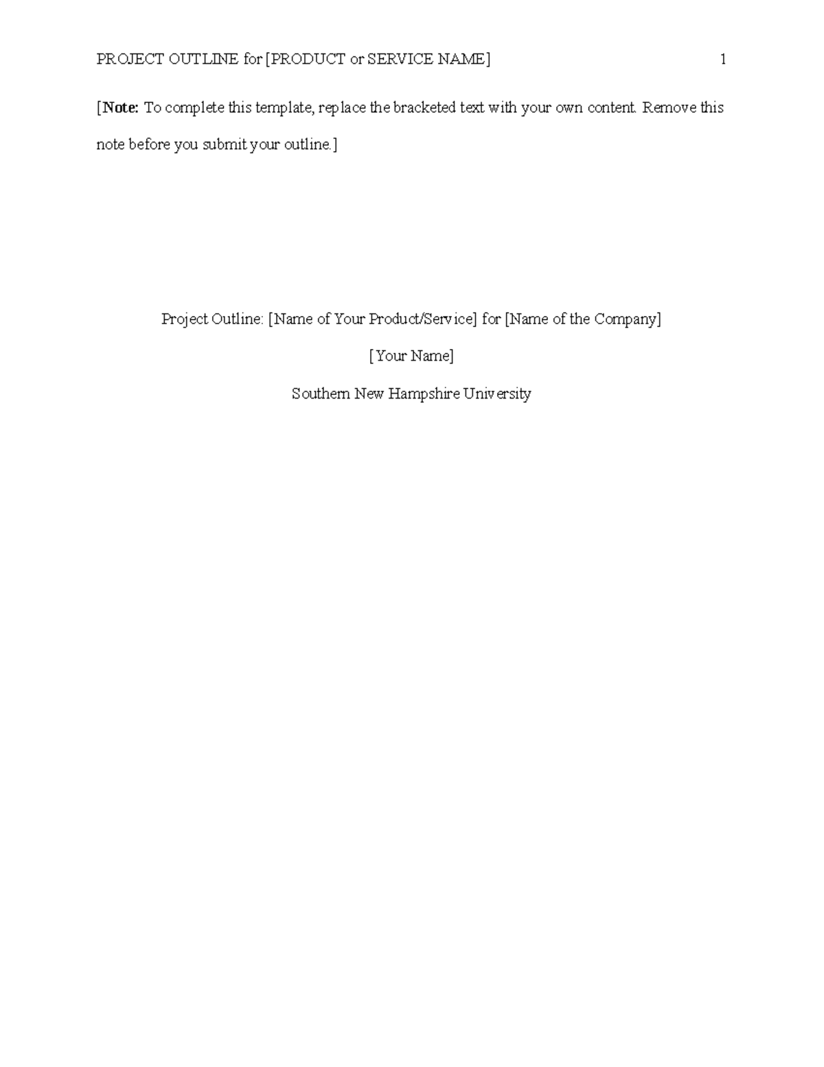 BUS 400 Module Two Assignment Template - PROJECT OUTLINE for [PRODUCT ...