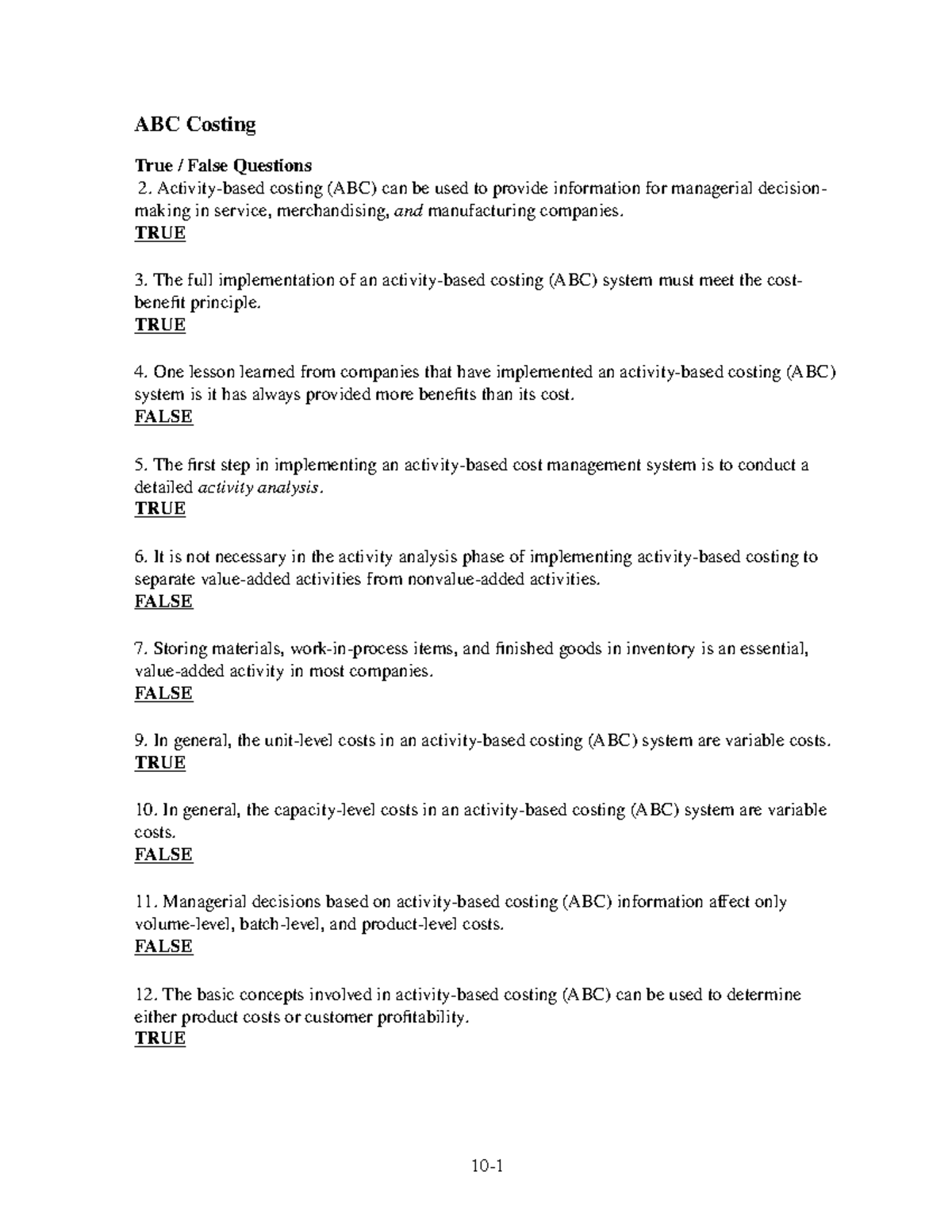 ABC-III - Lecture notes 3 - ABC Costing True / False Questions 2 ...