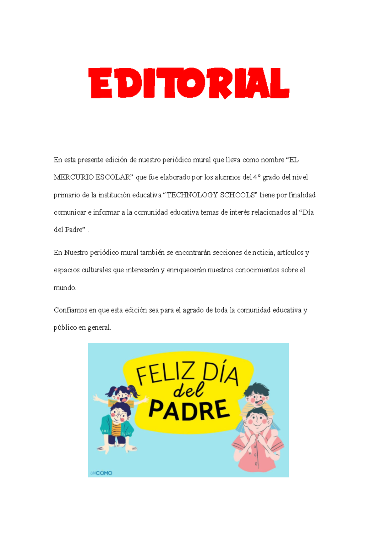 Periodico Mural - EDITORIAL En esta presente edición de nuestro ...