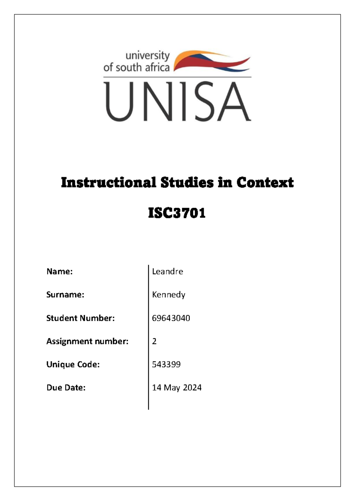 ISC3701 Assignment 2 - Guaranteed 93% - Instructional Studies in ...