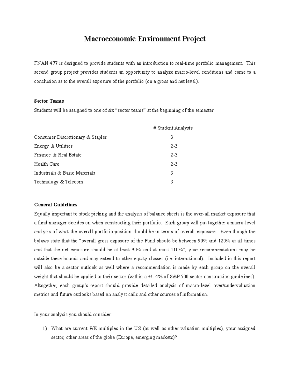 Macro Project - Macroeconomic Environment Project FNAN 477 is designed ...