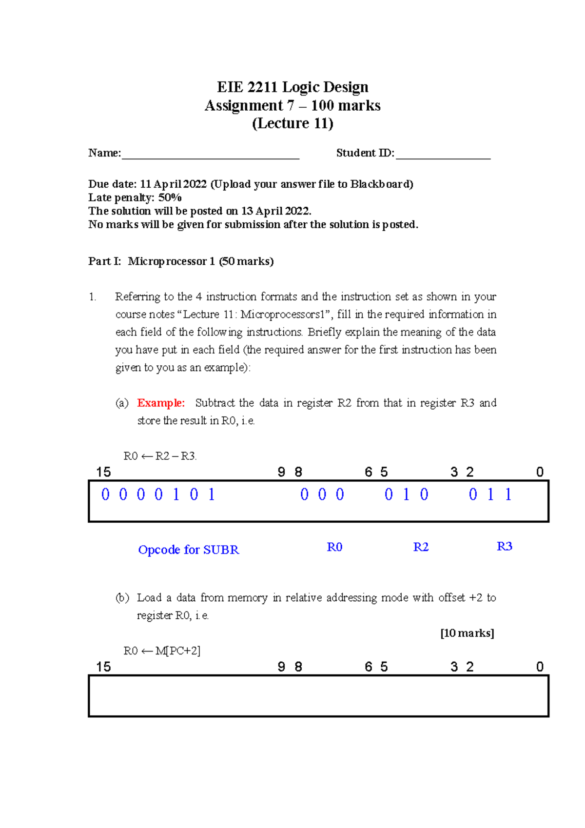 Logic Design Assignment 7 - No marks will be given for submission after the solution is posted ...