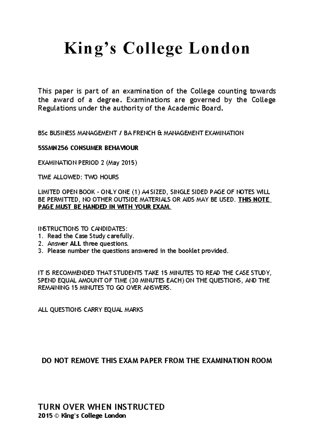 Exam May 2015, questions - King’s College London This paper is part of ...