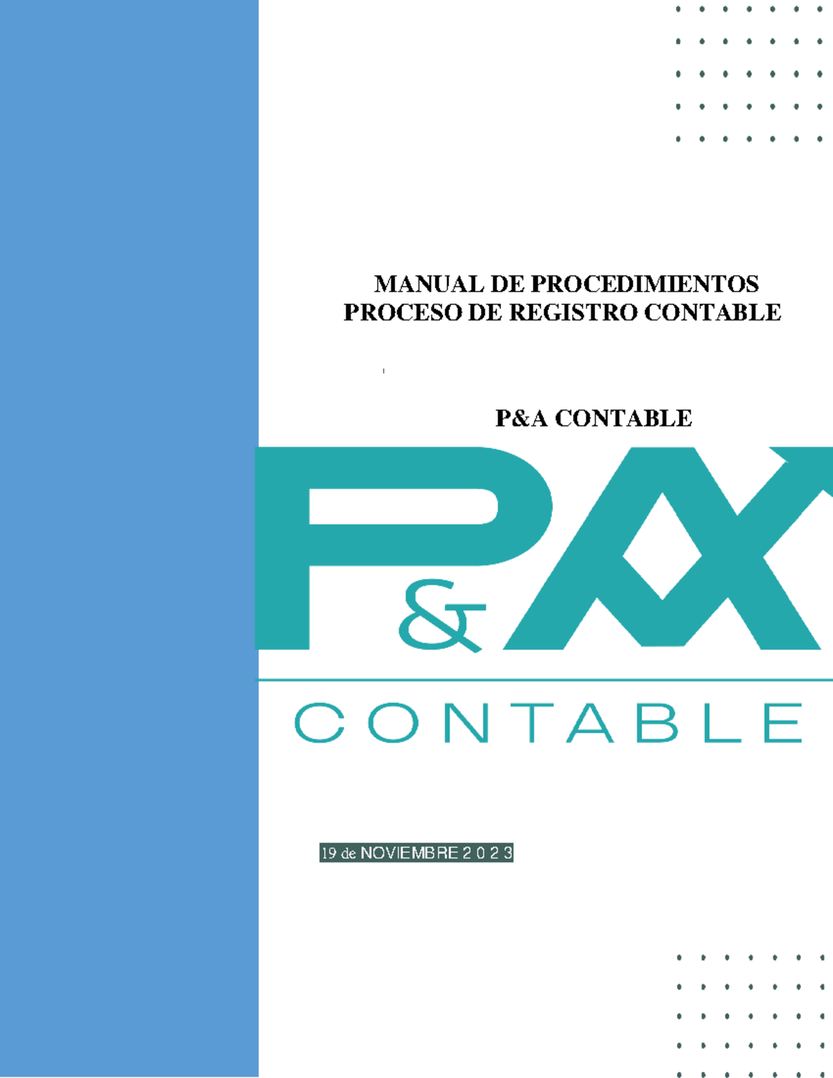 Manual Contable - apuntes - MANUAL DE PROCEDIMIENTOS PROCESO DE ...