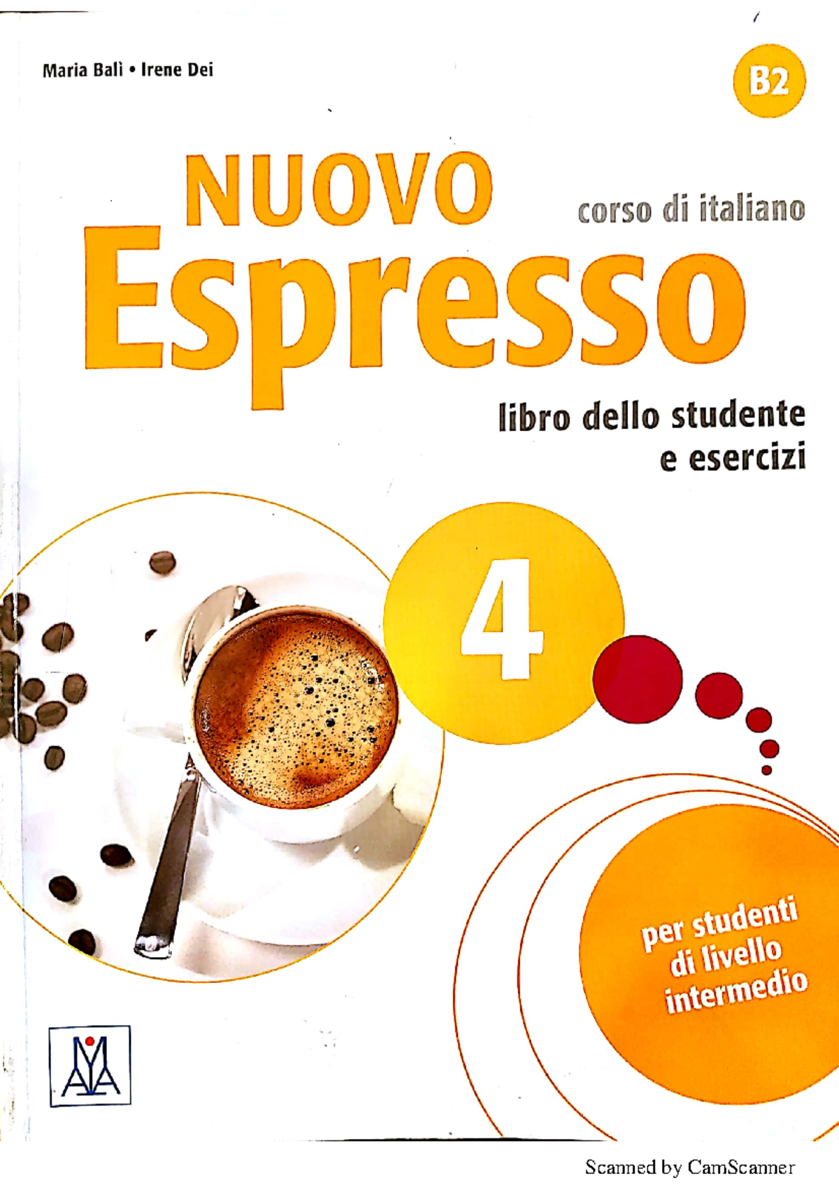 Nuovo espresso 4 b2 - textbook - Lingua italiana per stranieri I - Studocu