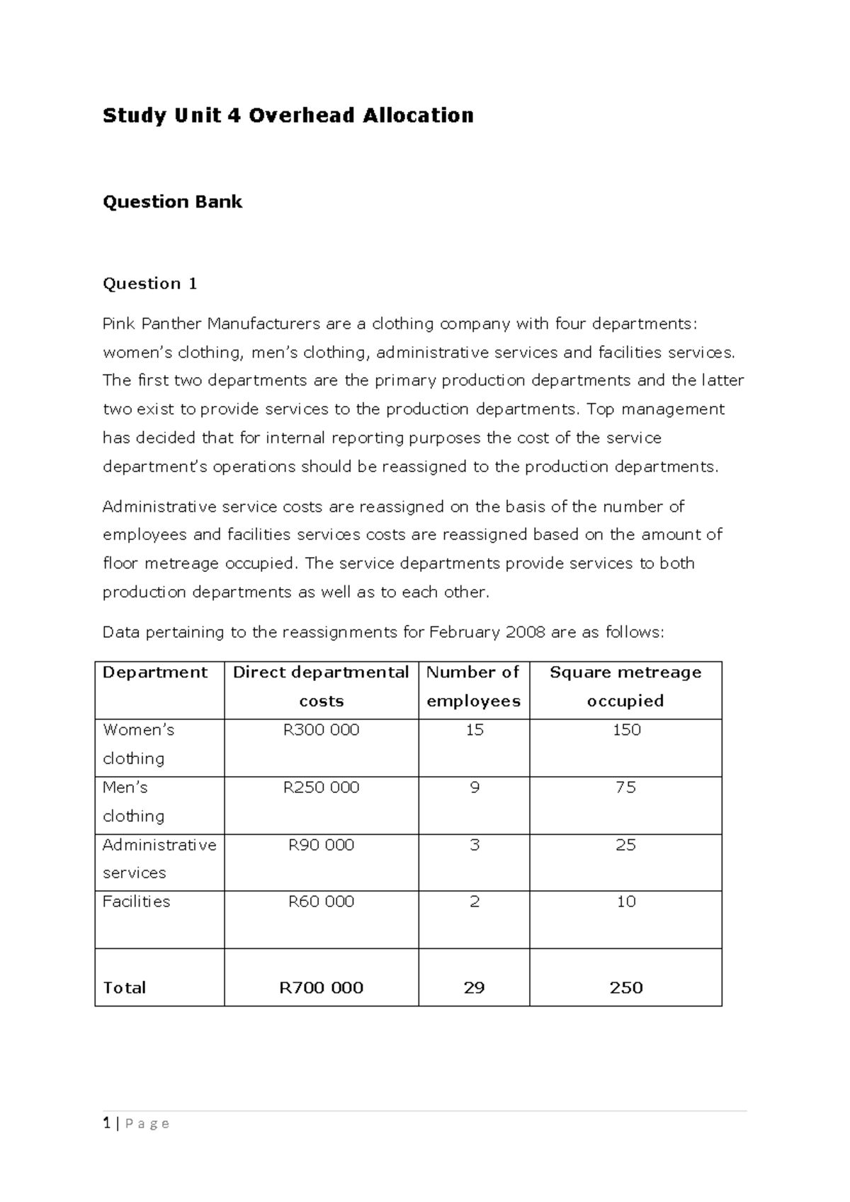 Study Unit 4 Overhead Allocation Questions - The first two departments ...