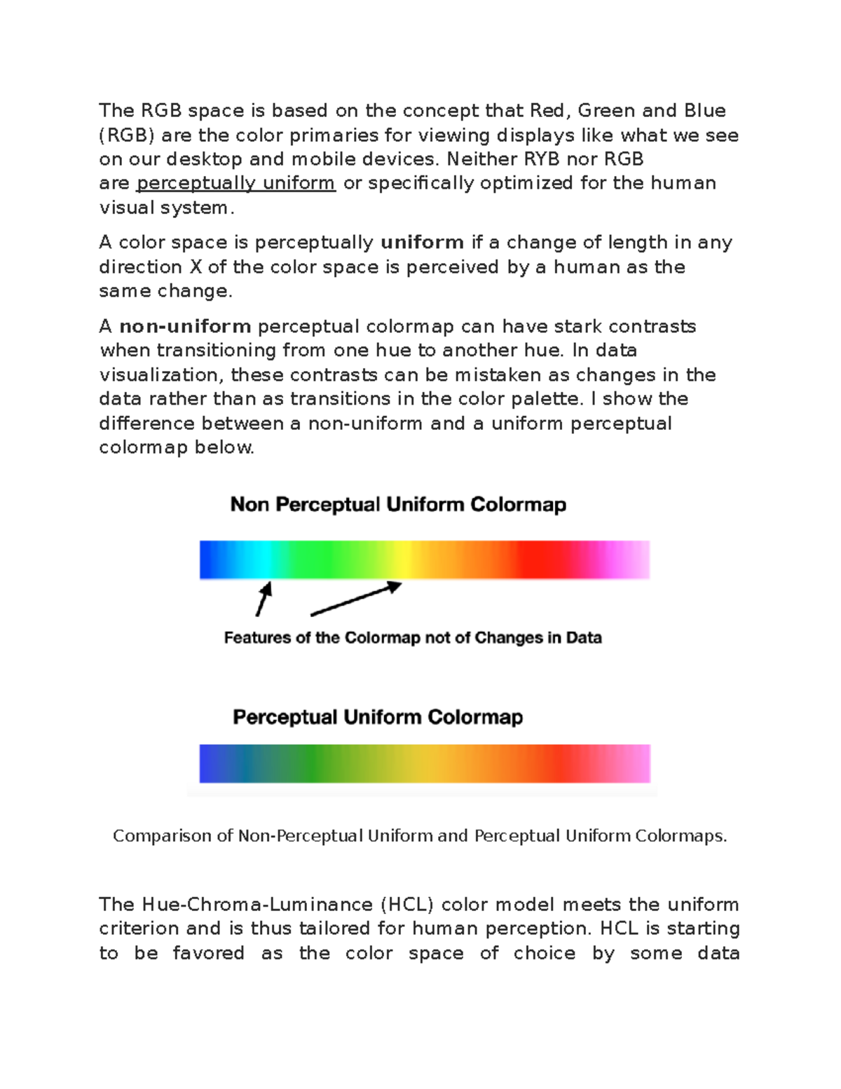 Perceptually uniform opponent spaces - The RGB space is based on the ...
