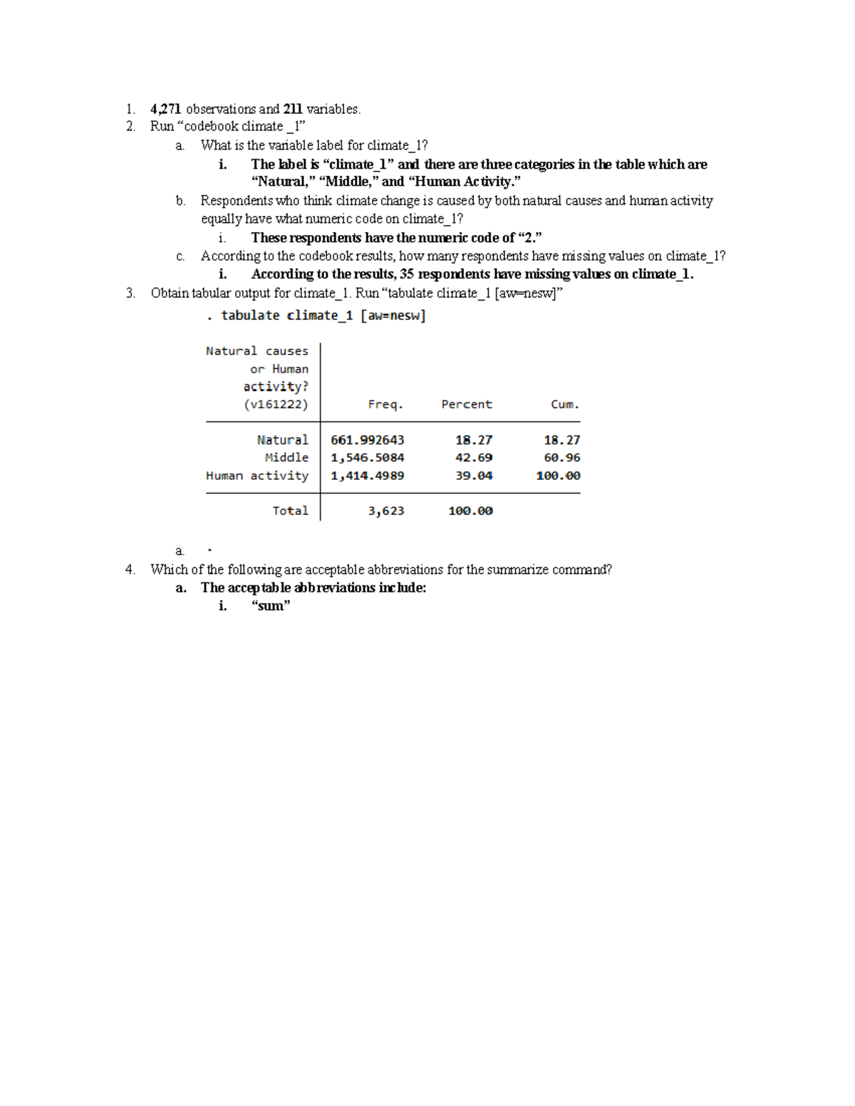 Chapter 1 Stata Homework Assignment - 4,271 observations and 211 variables. Run “codebook ...