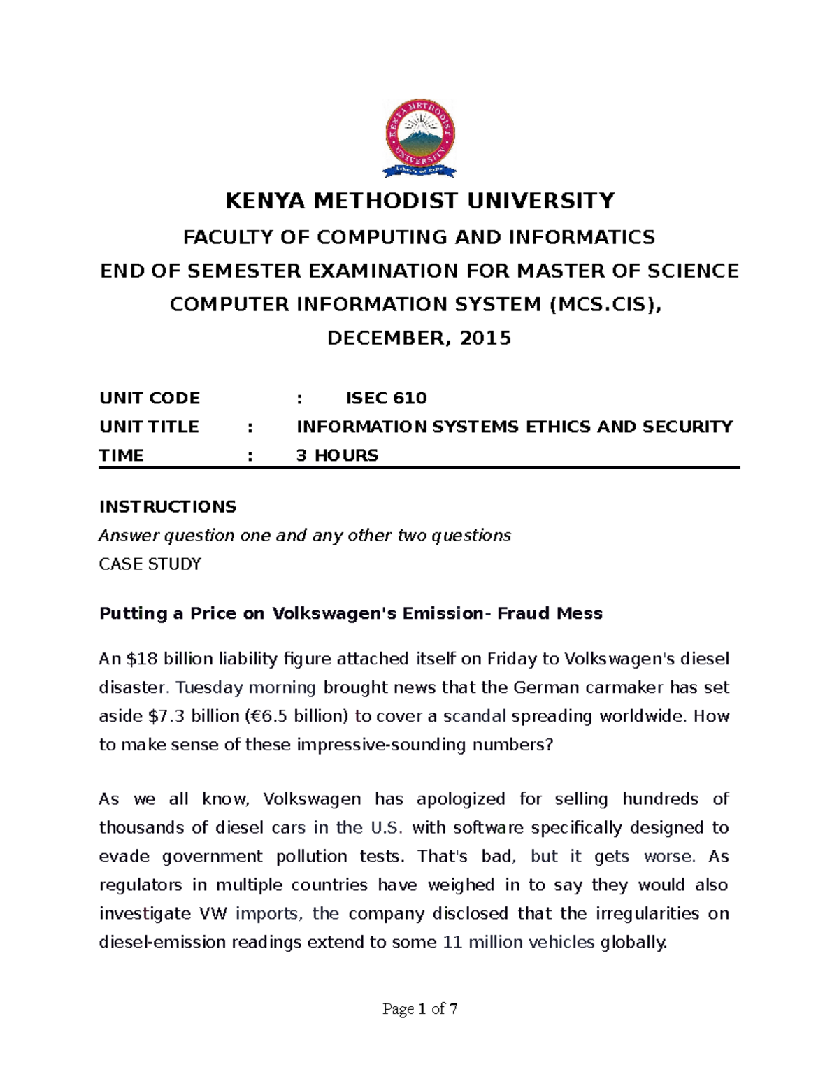 Information Systems Ethics AND Security (ISEC 610) 3rd trimester 2015 - KENYA METHODIST ...