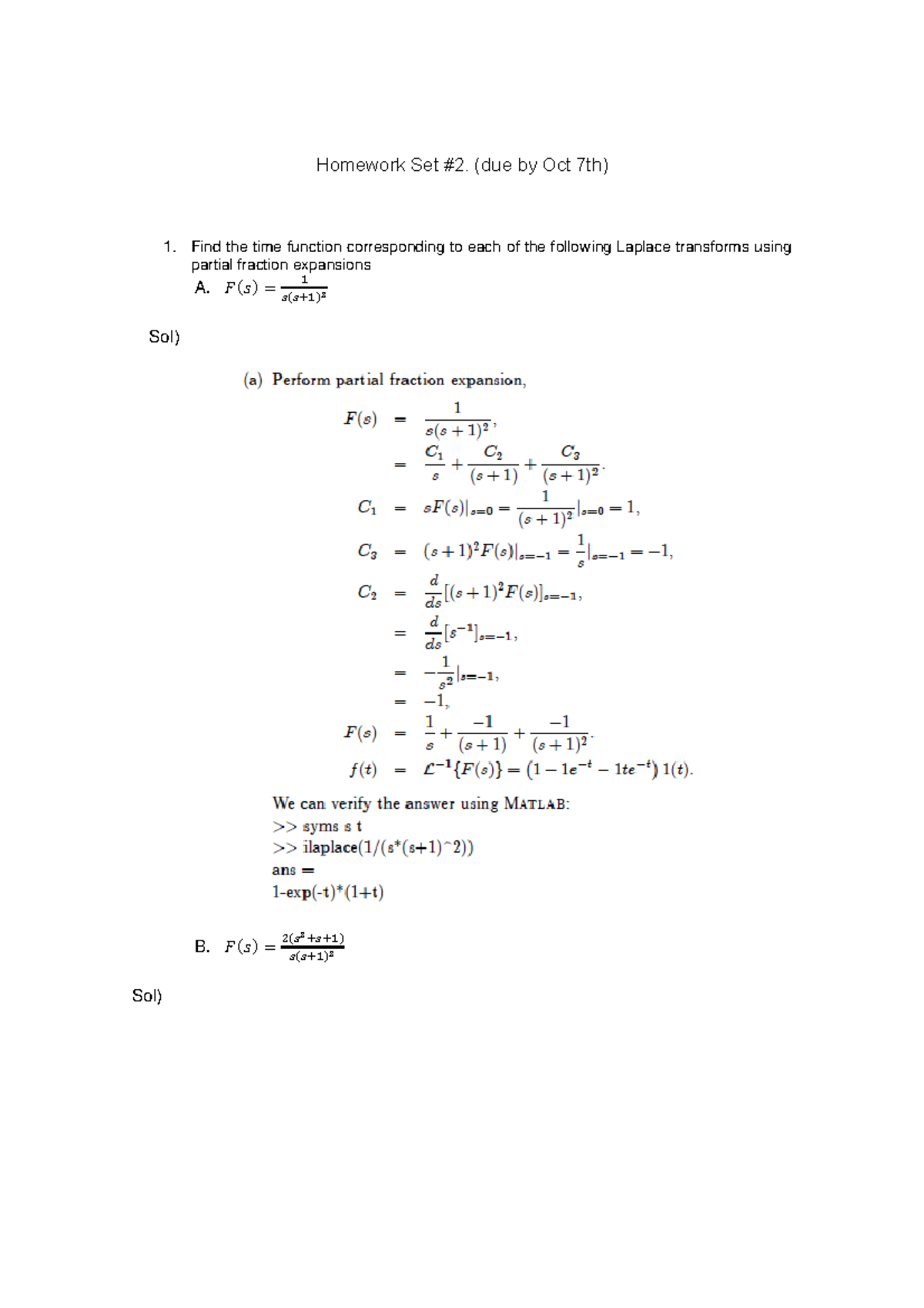 Homework Set 2 solution - Homework Set #2. (due by Oct 7th) 1. Find the time function ...