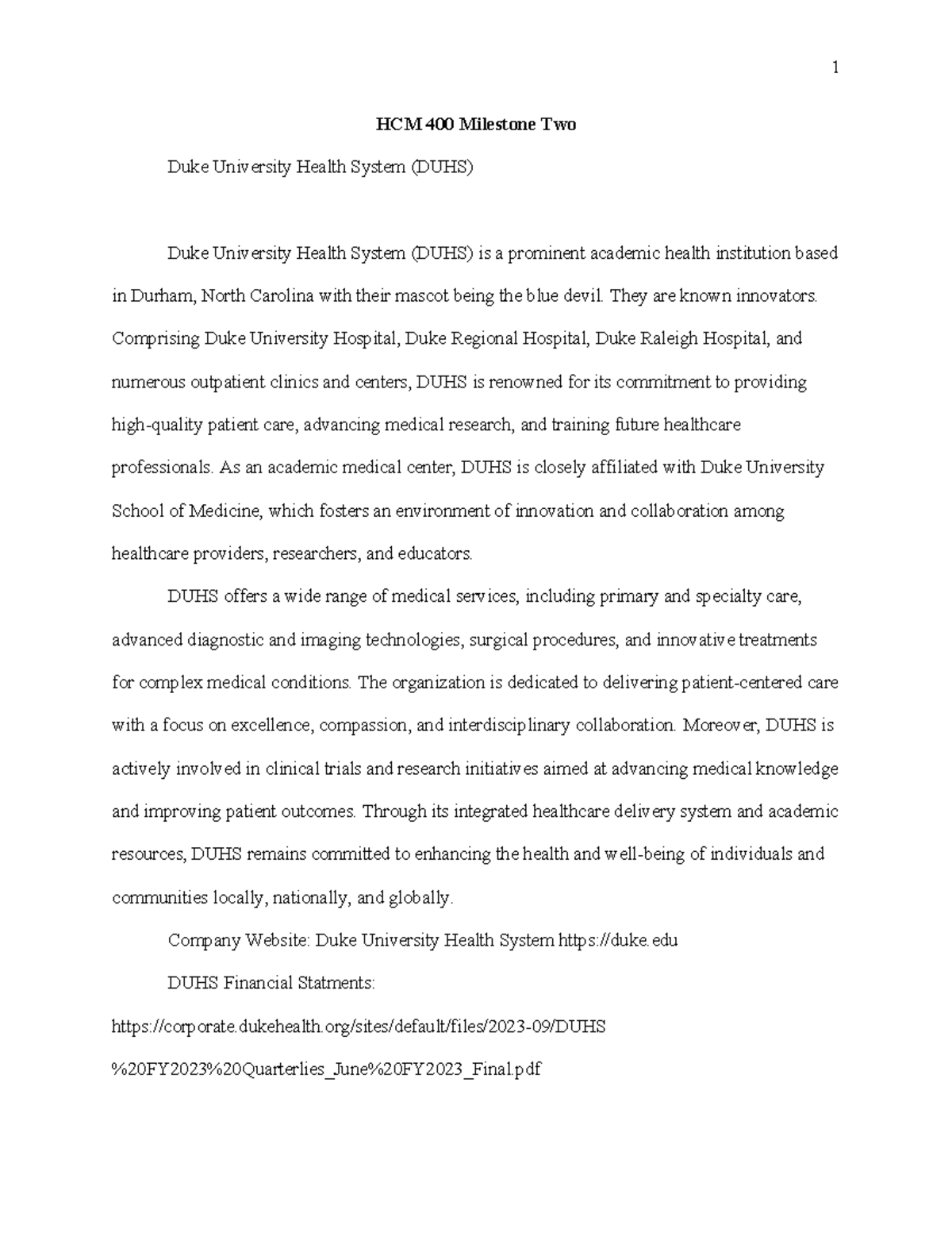 HCM 400 Milestone Two - 1 HCM 400 Milestone Two Duke University Health ...