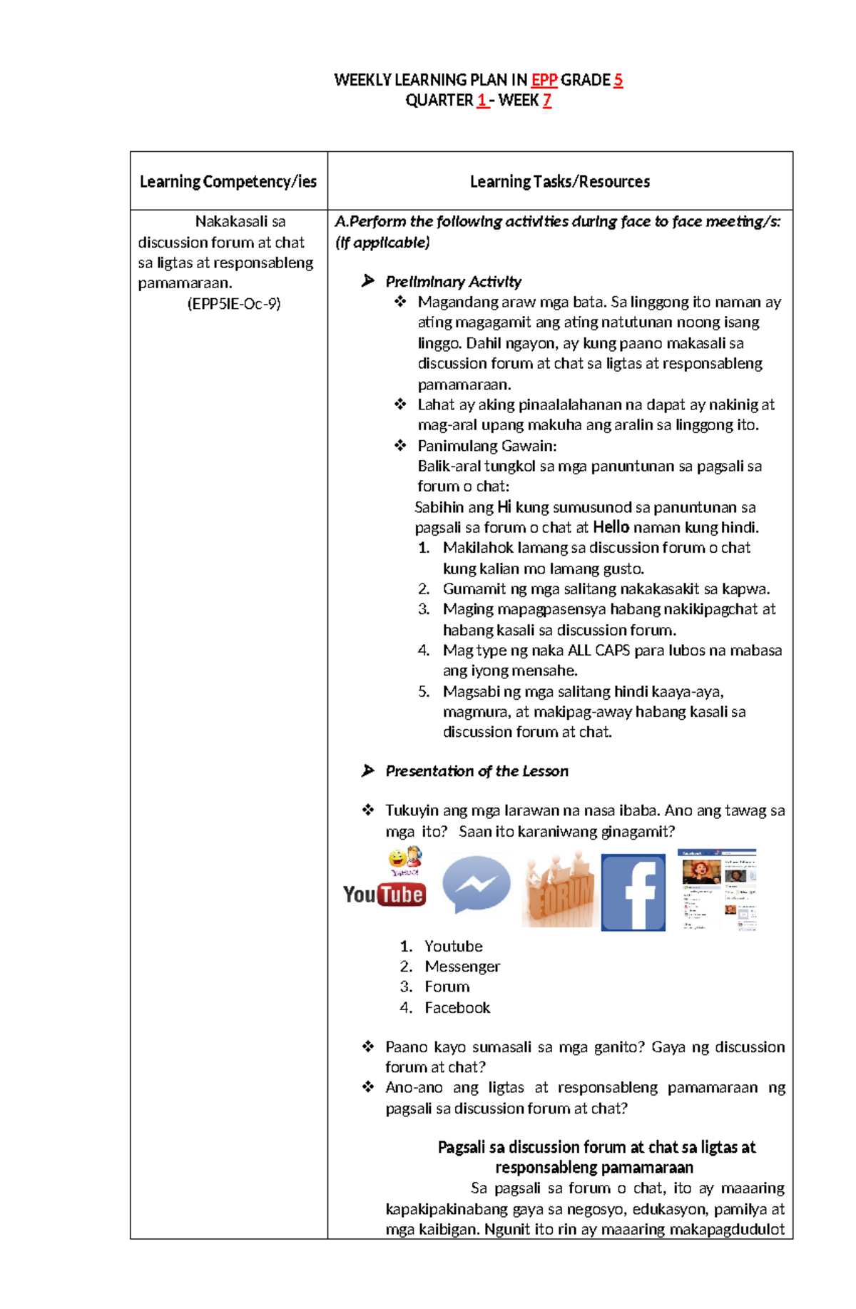 WLP in EPP 5 Q1 Week 7 - Weekly Learning Plan - WEEKLY LEARNING PLAN IN ...