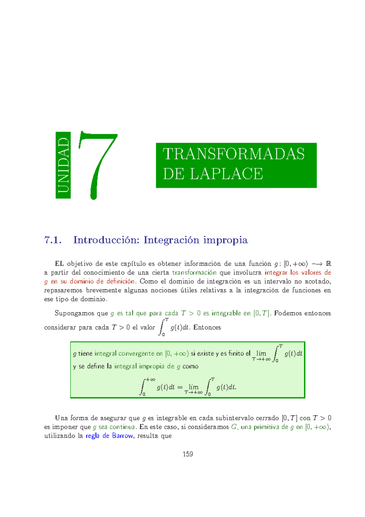 TEMA 5. Transformada Laplace - UNIDAD 7 TRANSFORMADAS DE LAPLACE 7. Introducción: Integración ...