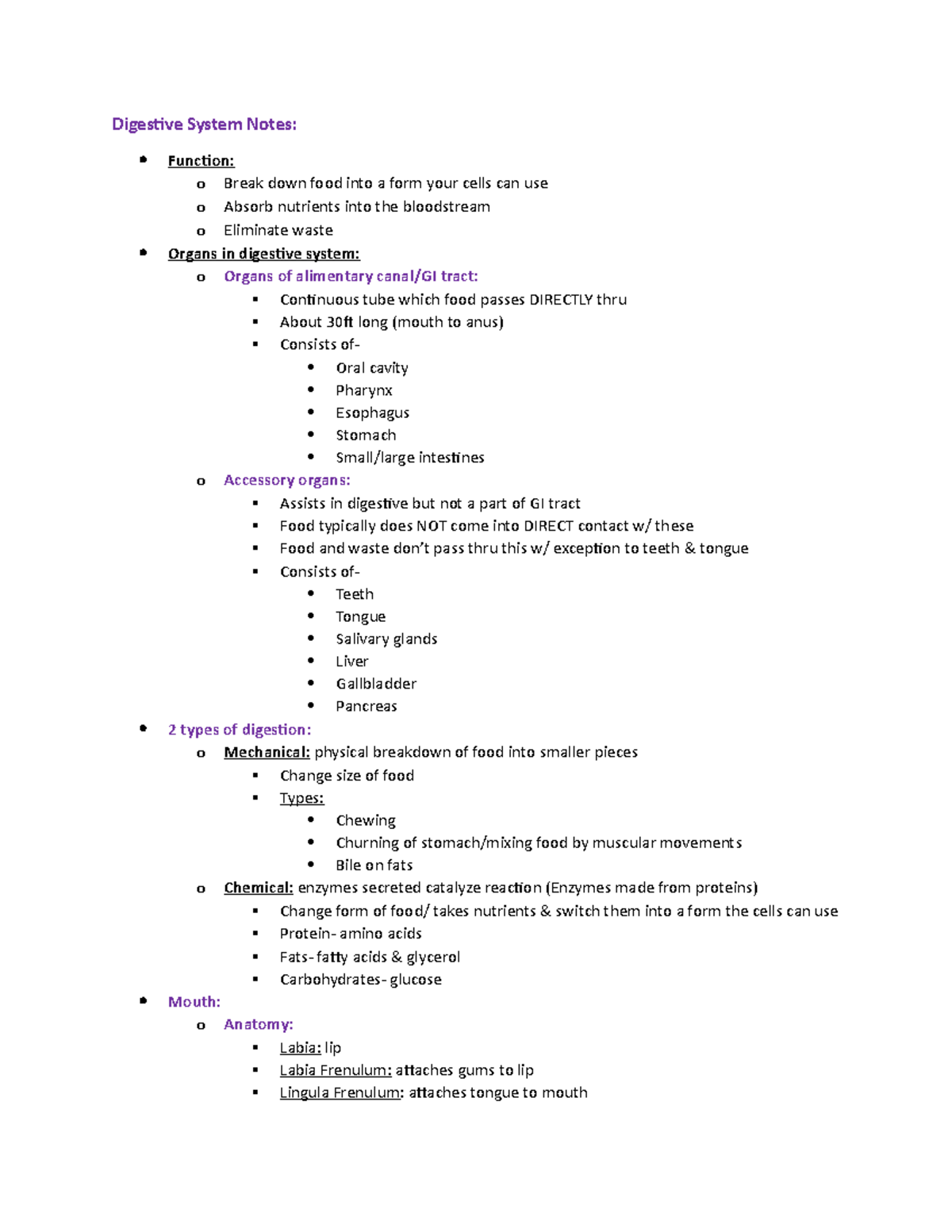 Digestive System Notes - Digestive System Notes: Function: o Break down ...