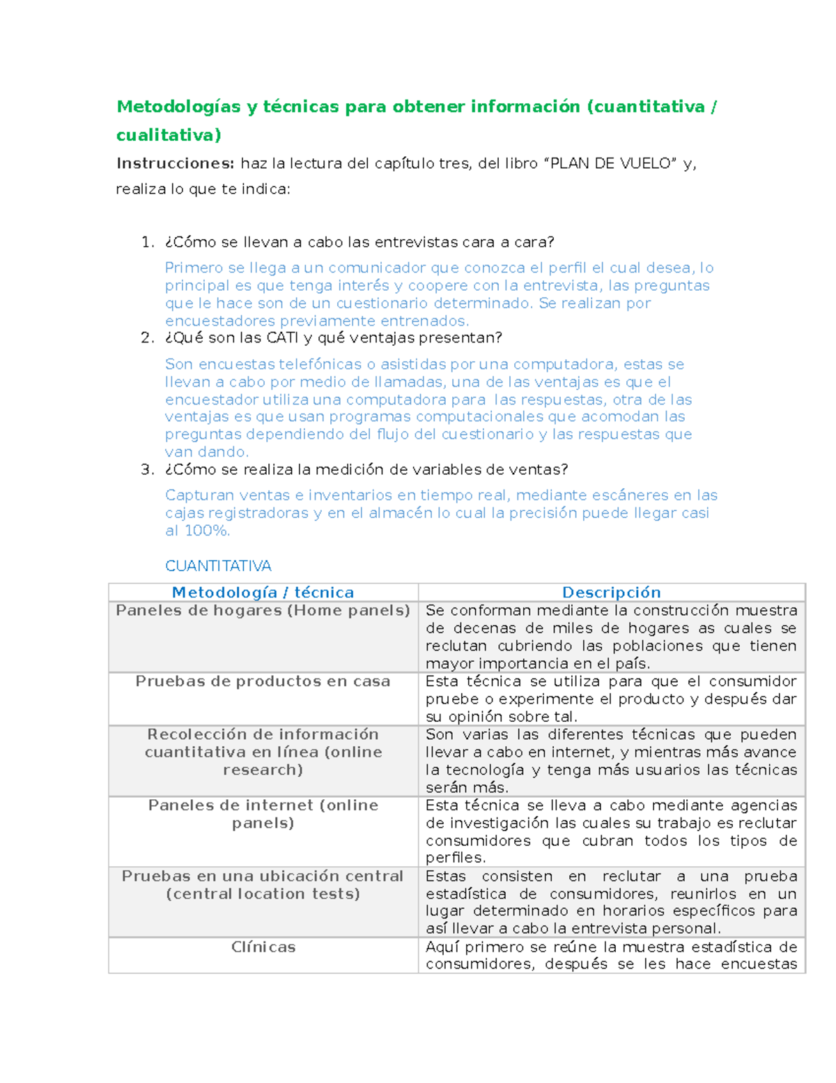Metodologia y tecnicas para obtener informacion - Metodologías y ...
