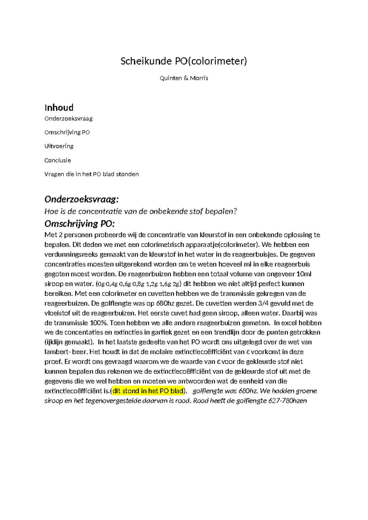 Scheikunde PO morris en quinten - Scheikunde PO(colorimeter) Quinten ...