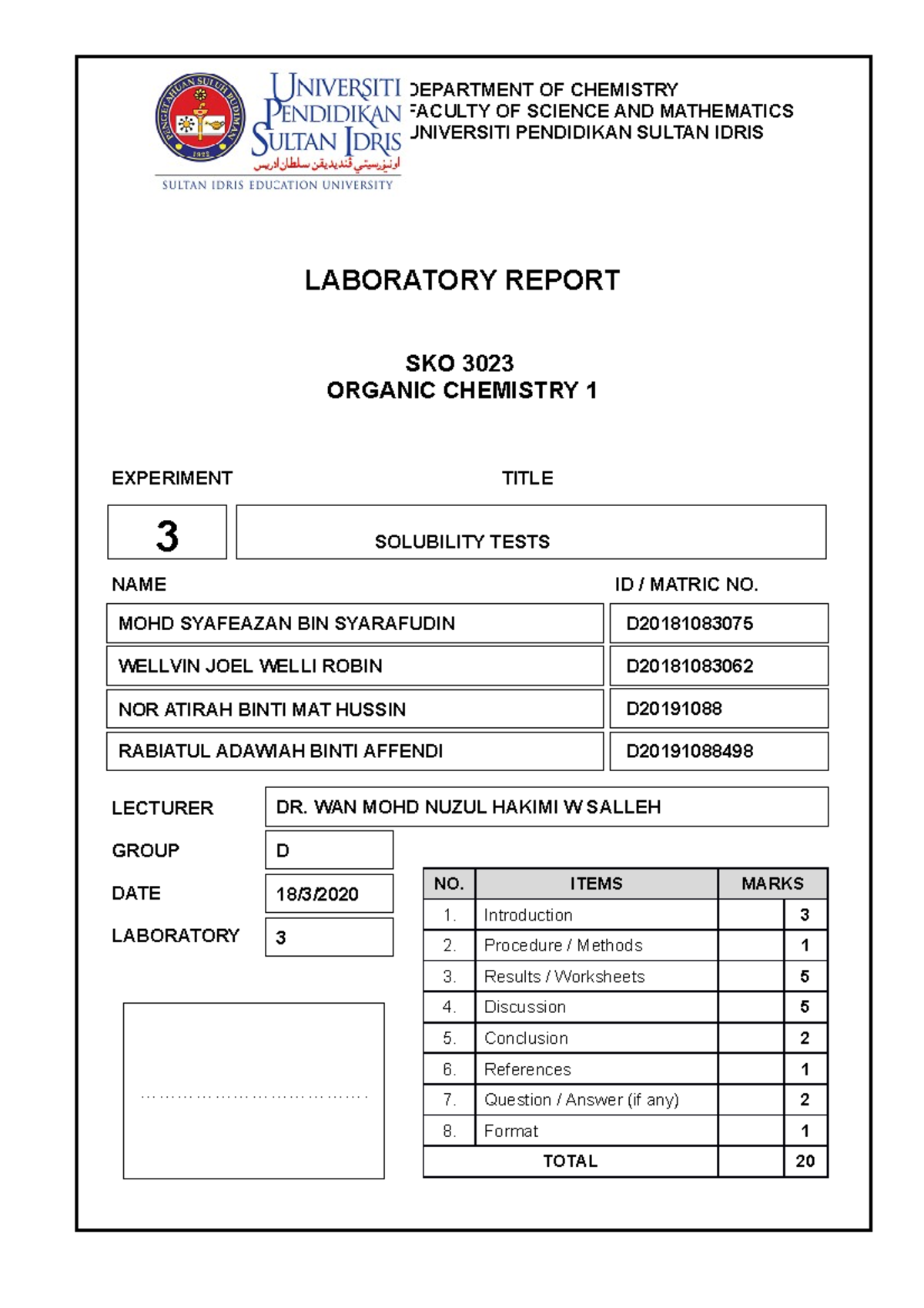 Experiment 3 SKO3023 - LABORATORY REPORT SKO 3023 ORGANIC CHEMISTRY 1 ...