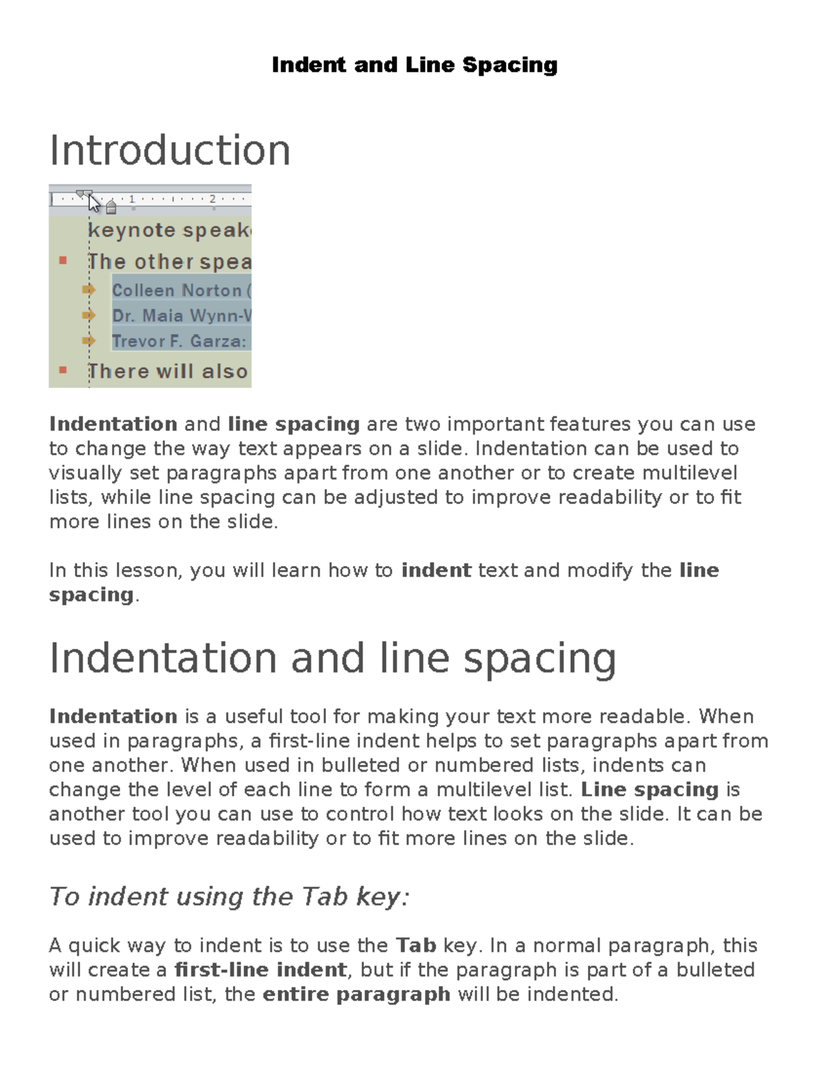 11Indent and Line Spacing - Introduction Indentation and line spacing ...