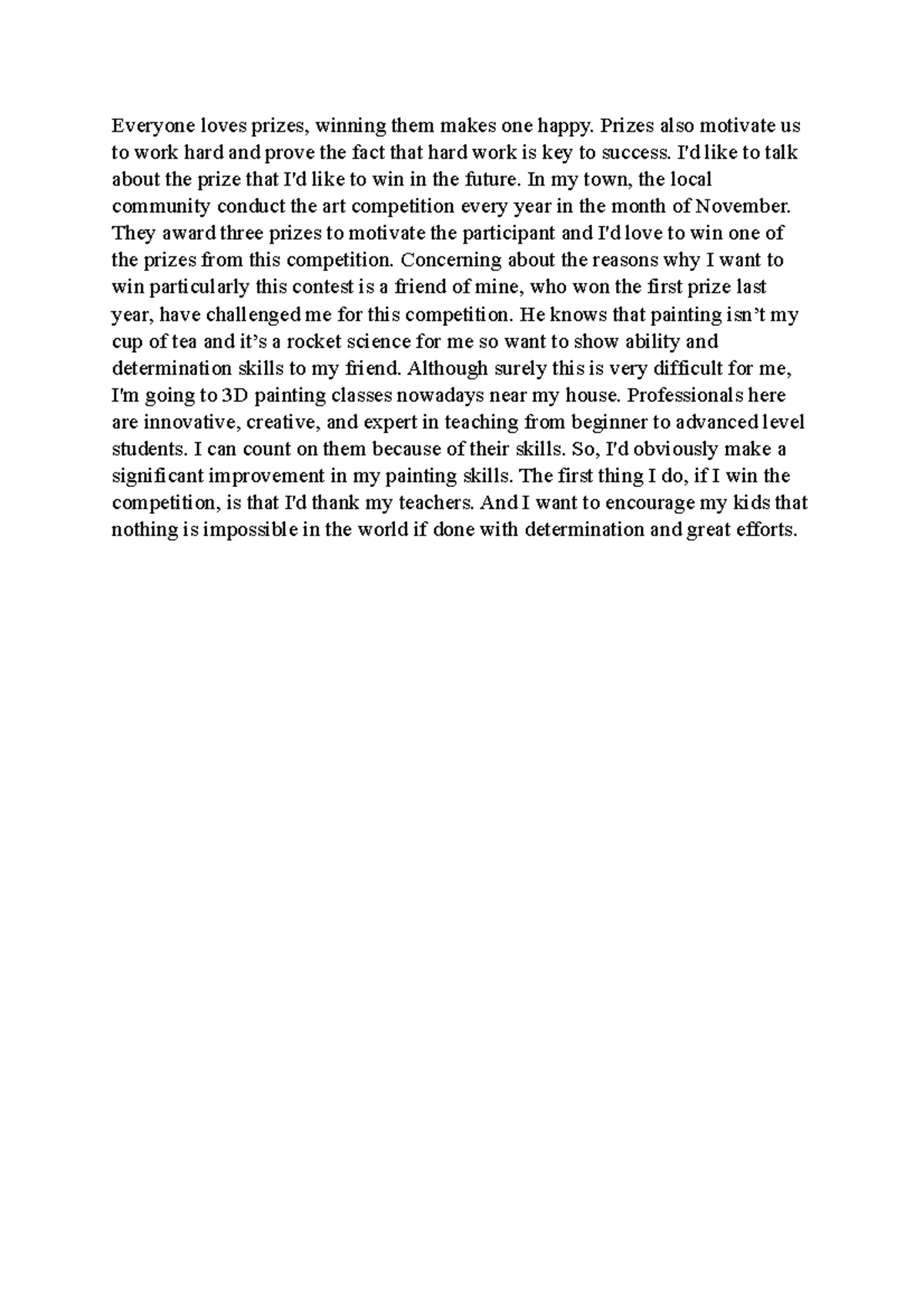 Describe a prize that you want to win - Everyone loves prizes, winning ...