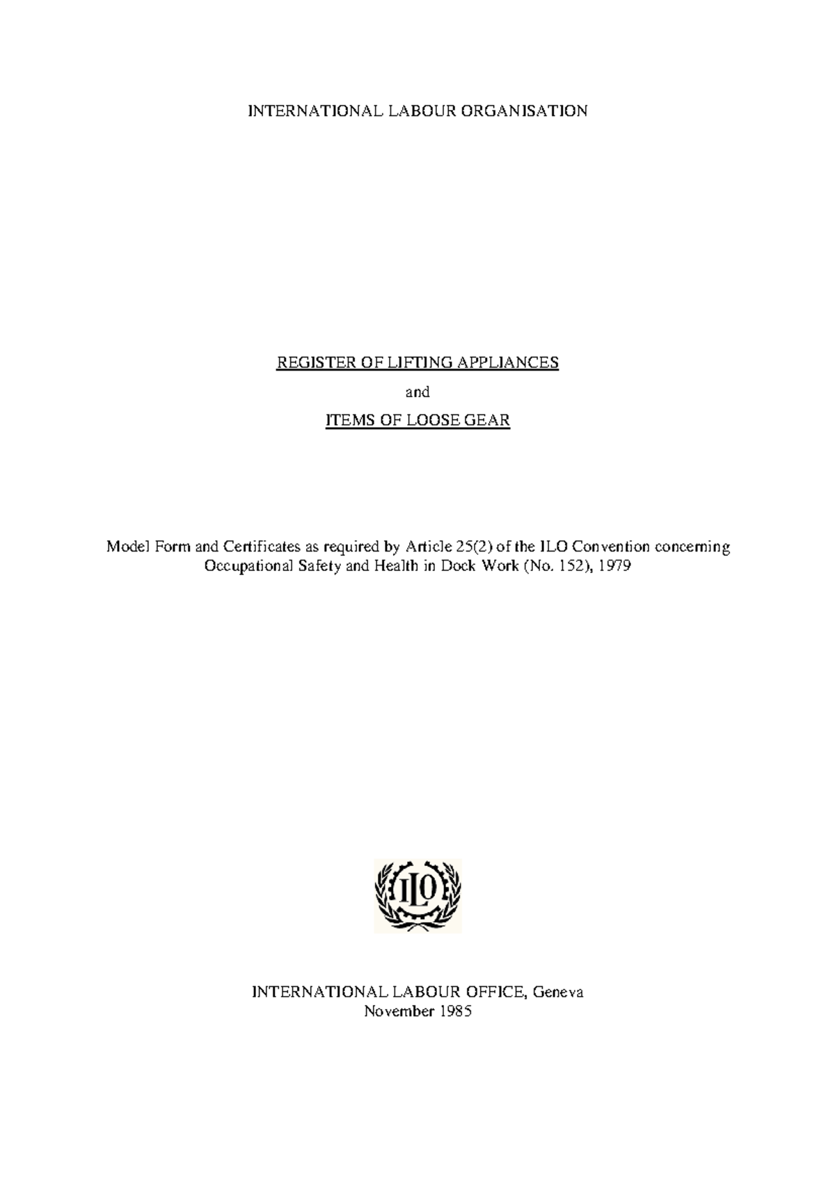 ILO 152 gg - International larbor organization 152 - INTERNATIONAL ...