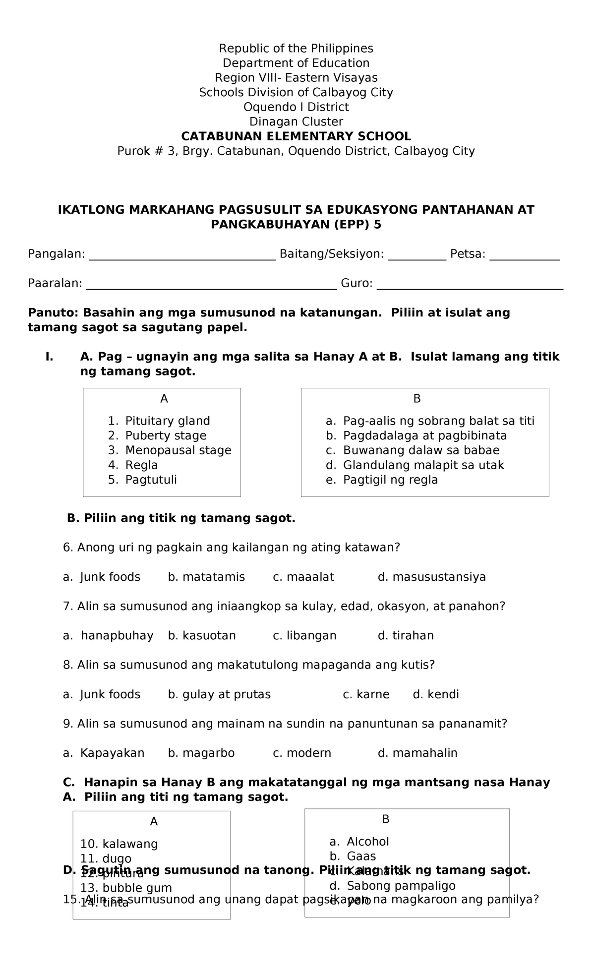 3rd Quarter Assessment in EPP 5 - A kalawang dugo pintura bubble gum ...
