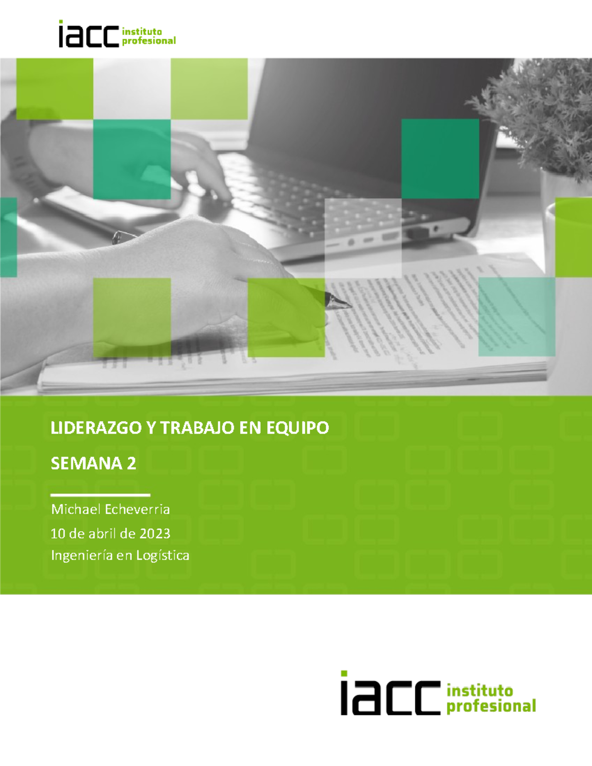 Liderazgo Y Trabajo EN Equipo Semana 2 Michael Echeverria - liderazgo y ...