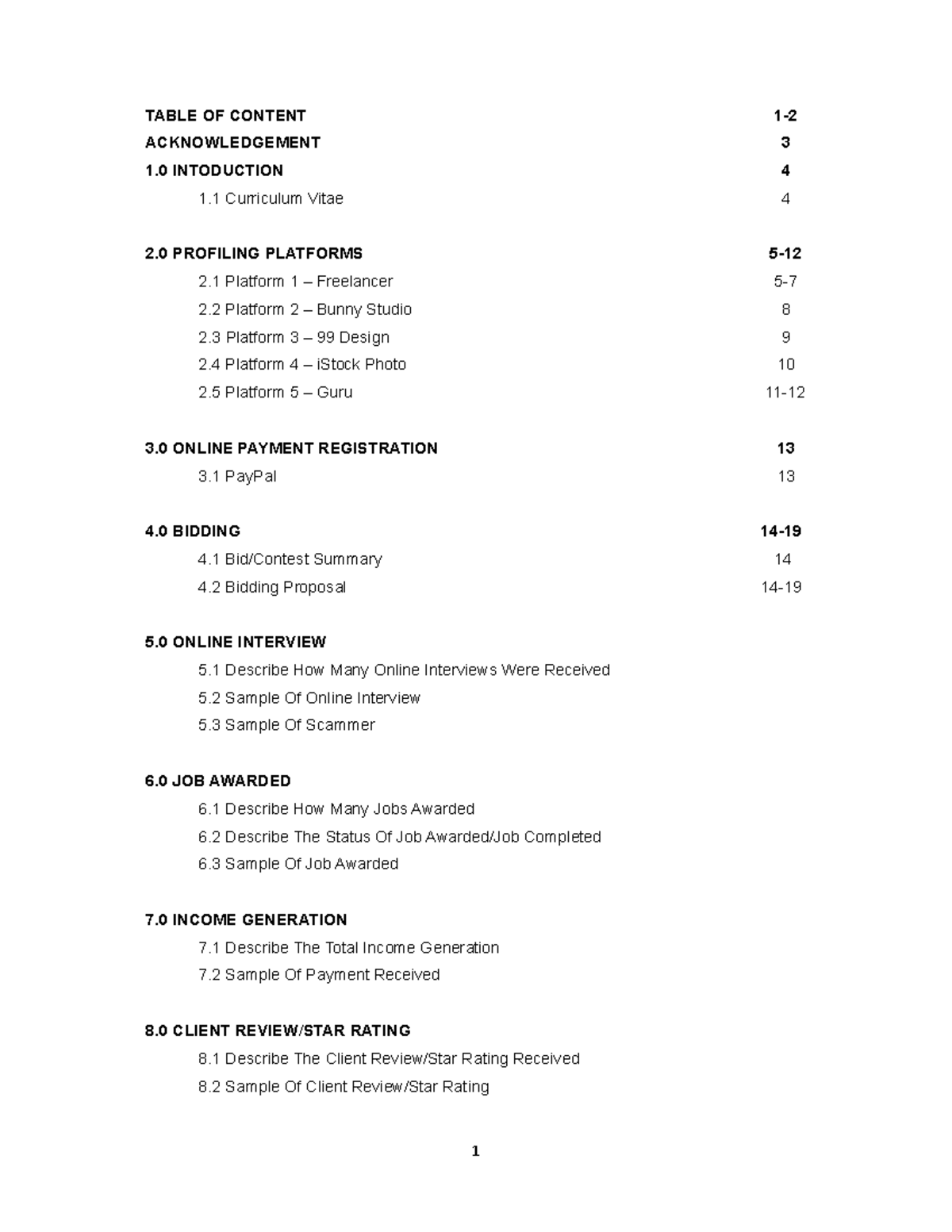 Report UBM599 - assignment - TABLE OF CONTENT 1- ACKNOWLEDGEMENT 3 1 ...