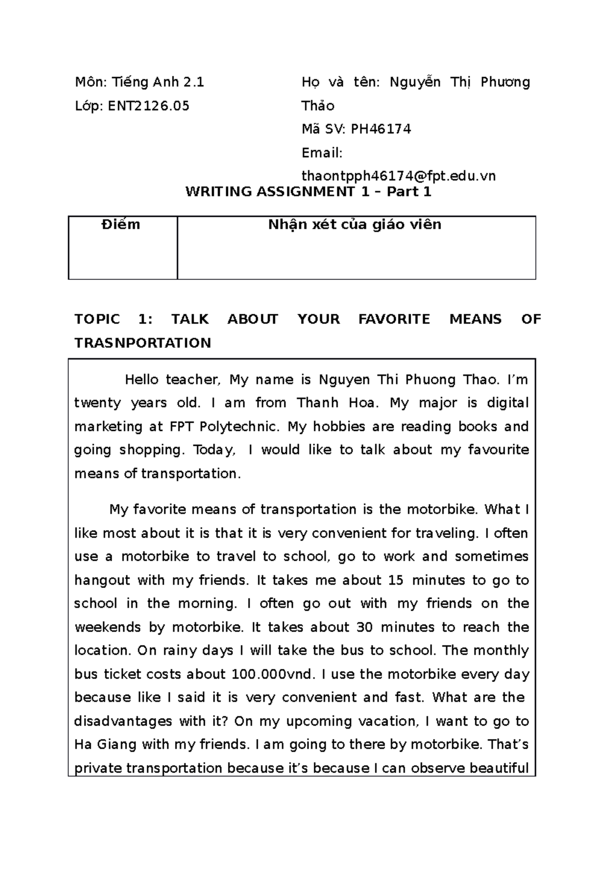 Topic 1+2+3+4 - Tiếng anh 2.1 - Môn: Tiếng Anh 2. Lớp: ENT2126. Họ và tên: Nguyễn Thị Phương ...