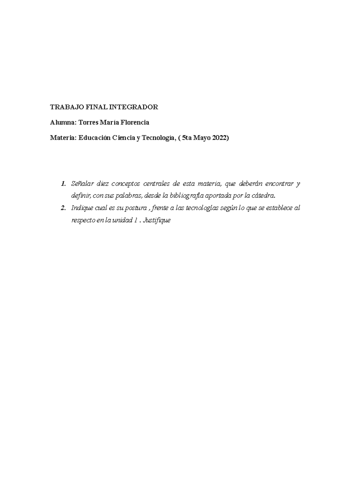 Trabajo Final Integrador - TRABAJO FINAL INTEGRADOR Alumna: Torres ...