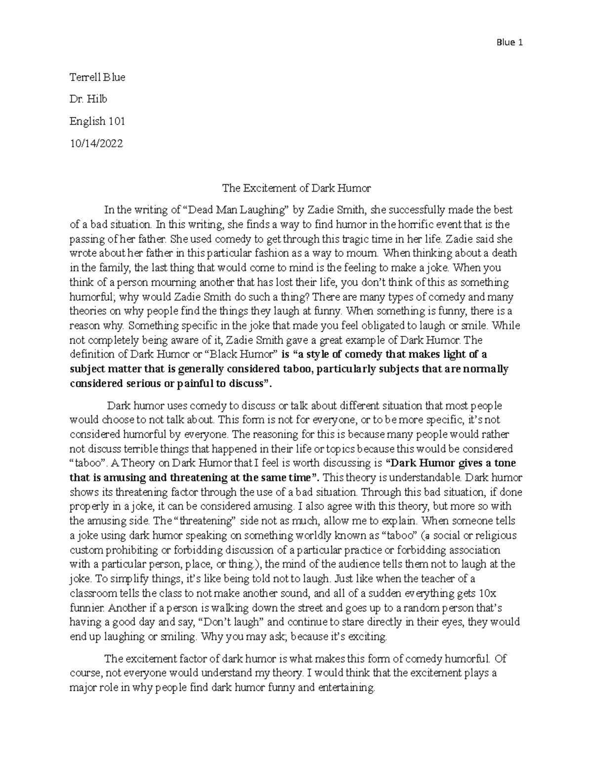 Dark Humor copy - Blue 1 Terrell Blue Dr. Hilb English 101 10/14/ The ...
