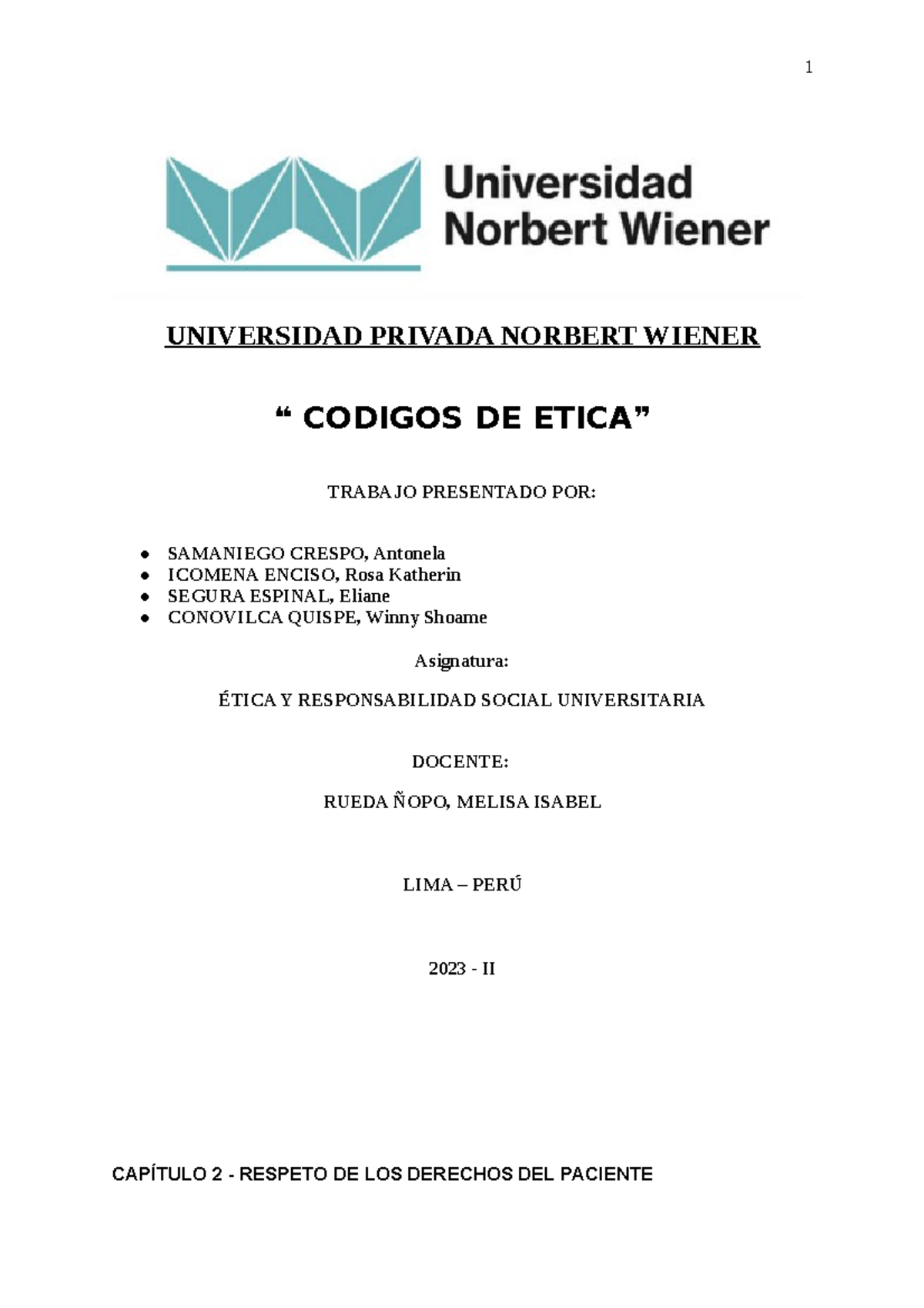 CÓ Digos DE ÉTICA - Grupo 1 - UNIVERSIDAD PRIVADA NORBERT WIENER ...