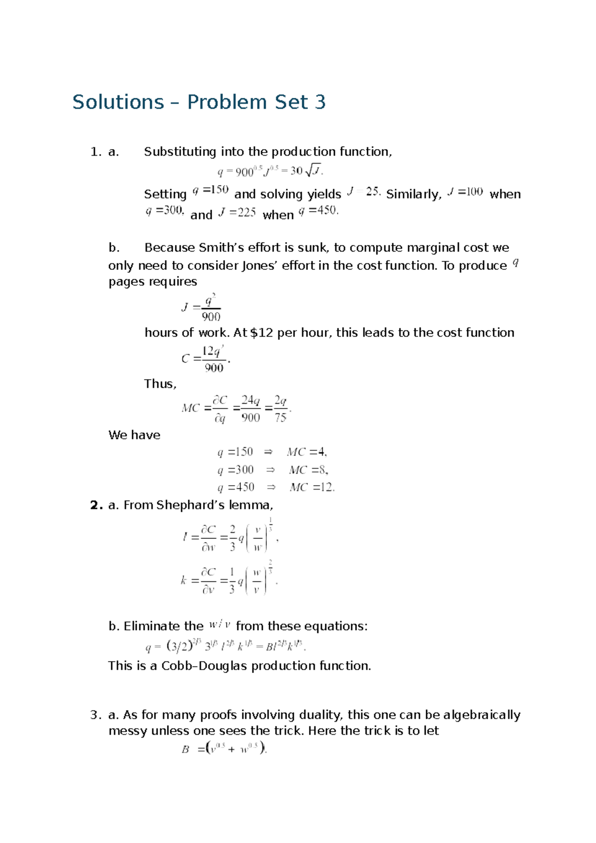 PS3 - Solutions - this is an assignment sol - Solutions – Problem Set 3 a. Substituting into the ...