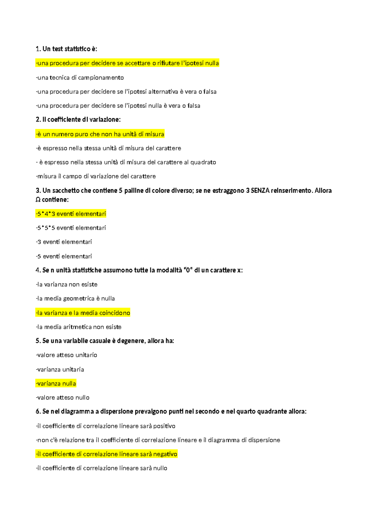 Domande teoria statistica - Un test statistico è: -una procedura per ...