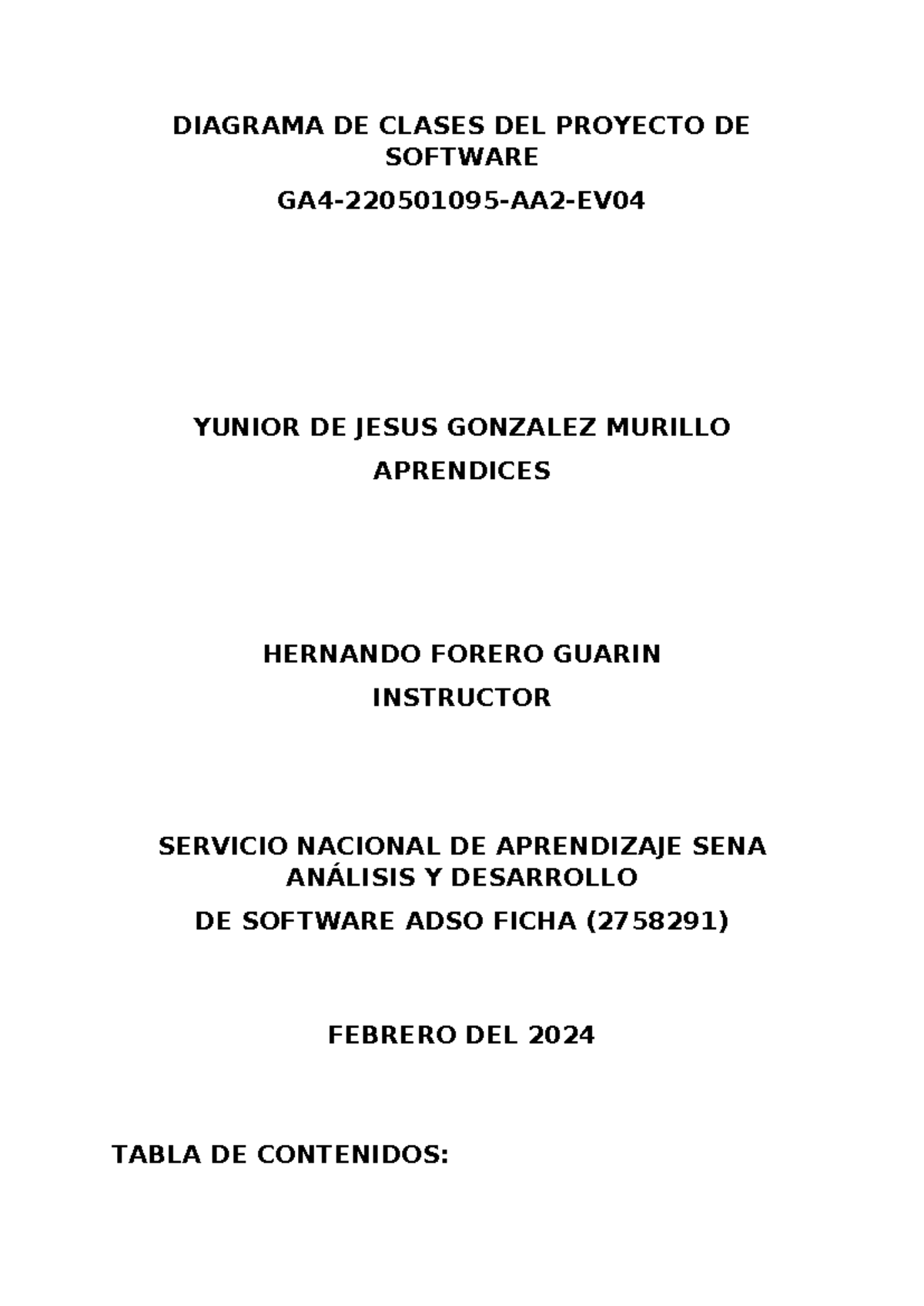 GA4 220501095 AA2 EV04 - DIAGRAMA DE CLASES DEL PROYECTO DE SOFTWARE GA4-220501095-AA2-EV YUNIOR ...