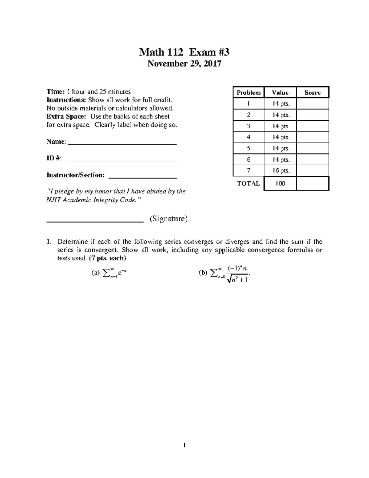 Common Exam 3 112 F17 - exam - Math 112 Exam November 29, 2017 Time: 1 ...