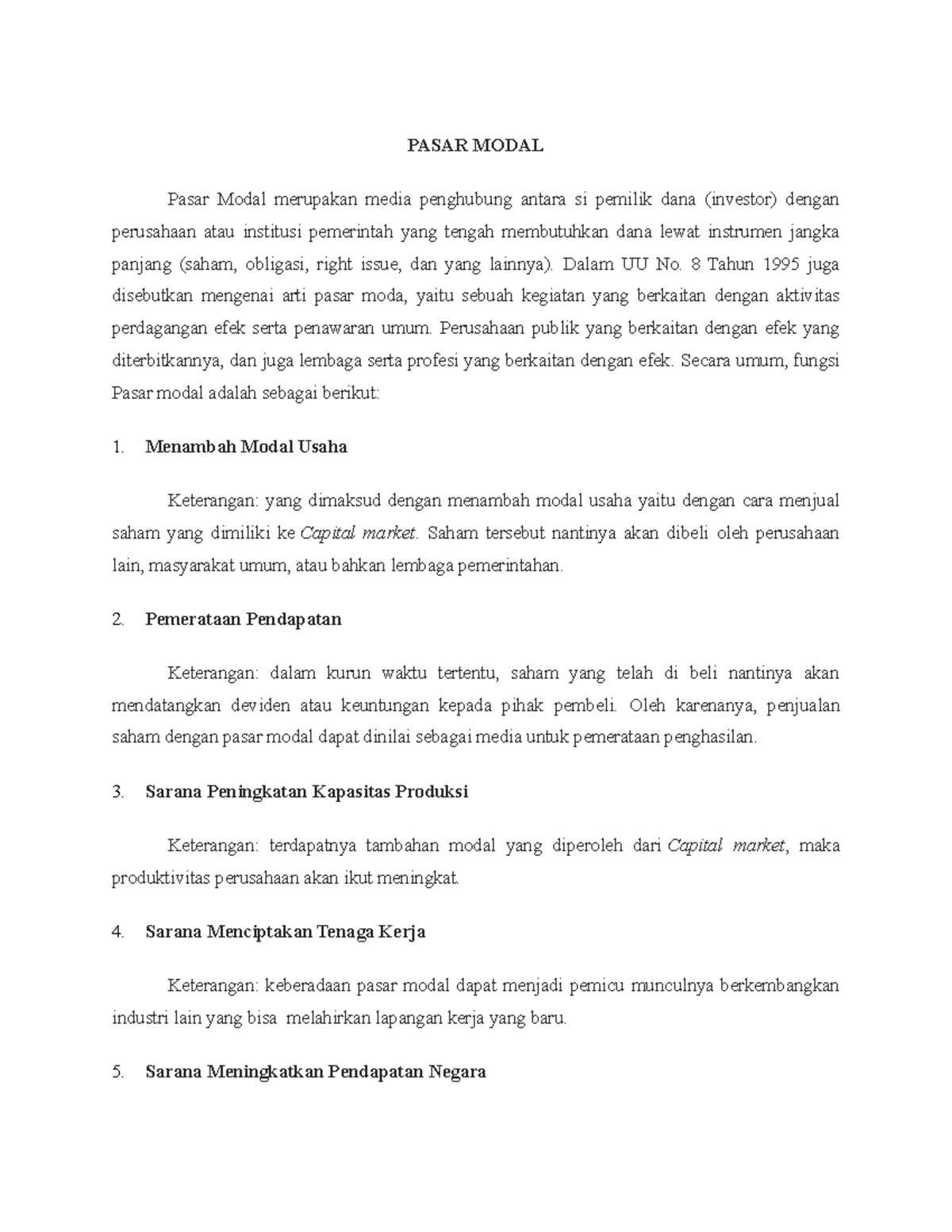 Pasar Modal - PASAR MODAL Pasar Modal merupakan media penghubung antara ...