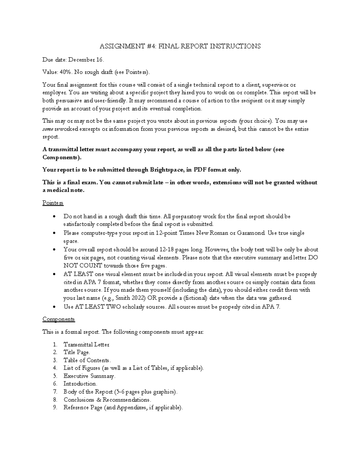 Assignment #4 - ASSIGNMENT #4: FINAL REPORT INSTRUCTIONS Due date ...