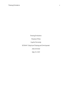 Unit 7 Assignment 1 Developing a Training Evaluation Plan BUS4047 - Running head: Developing a ...