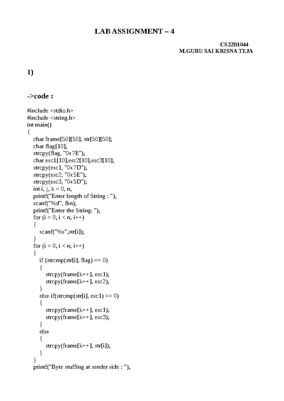 CS22B1044 CN LAB5 - gdfvcx fsvcx - LAB ASSIGNMENT – 4 CS22B M SAI KRISNA TEJA 1) ->code : - Studocu