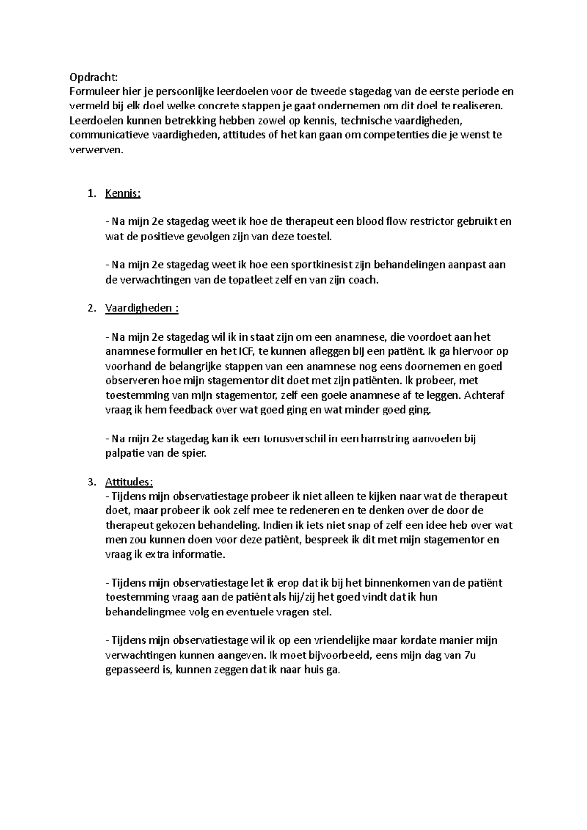 Stagedoelen - Opdracht: Formuleer hier je persoonlijke leerdoelen voor ...