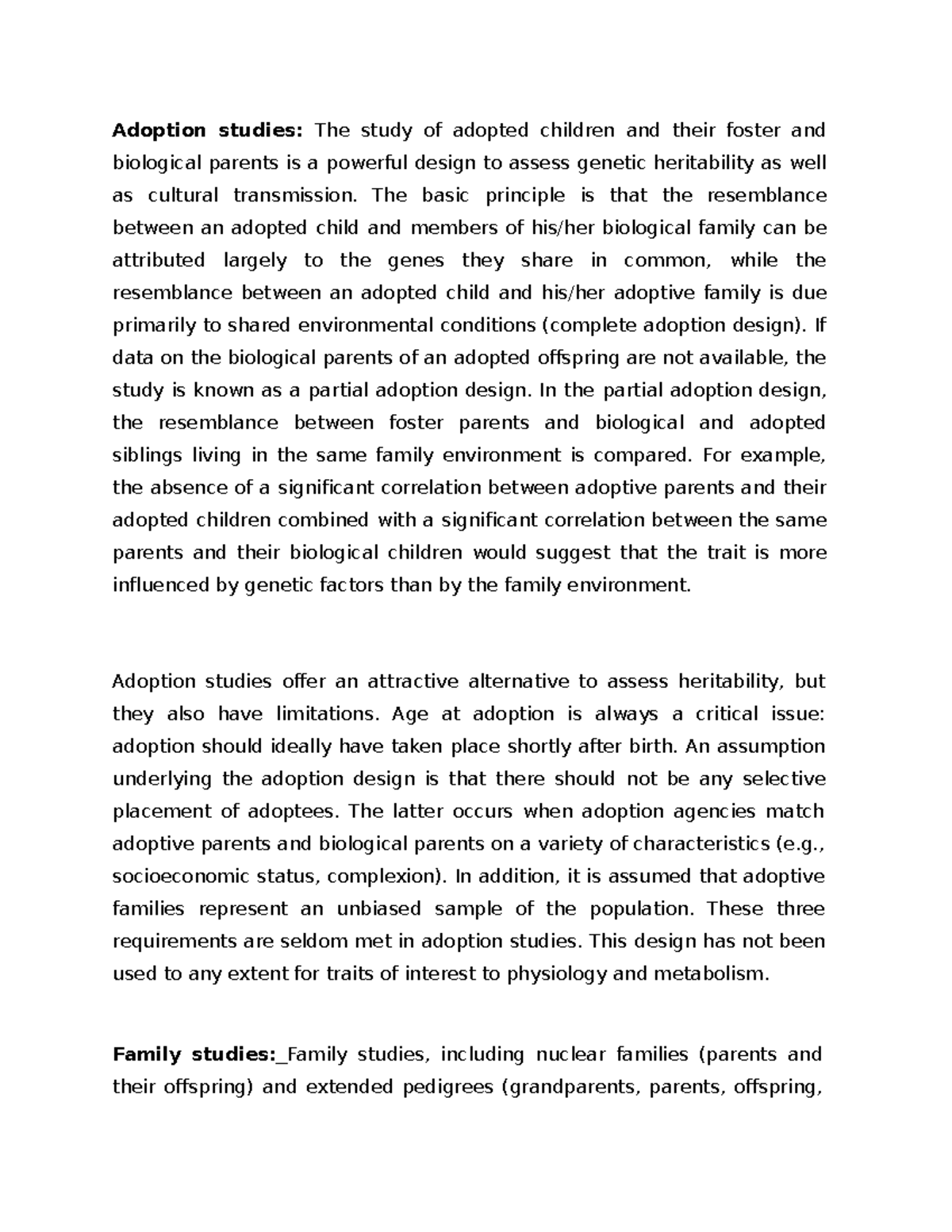 Adoption studies - The basic principle is that the resemblance between ...