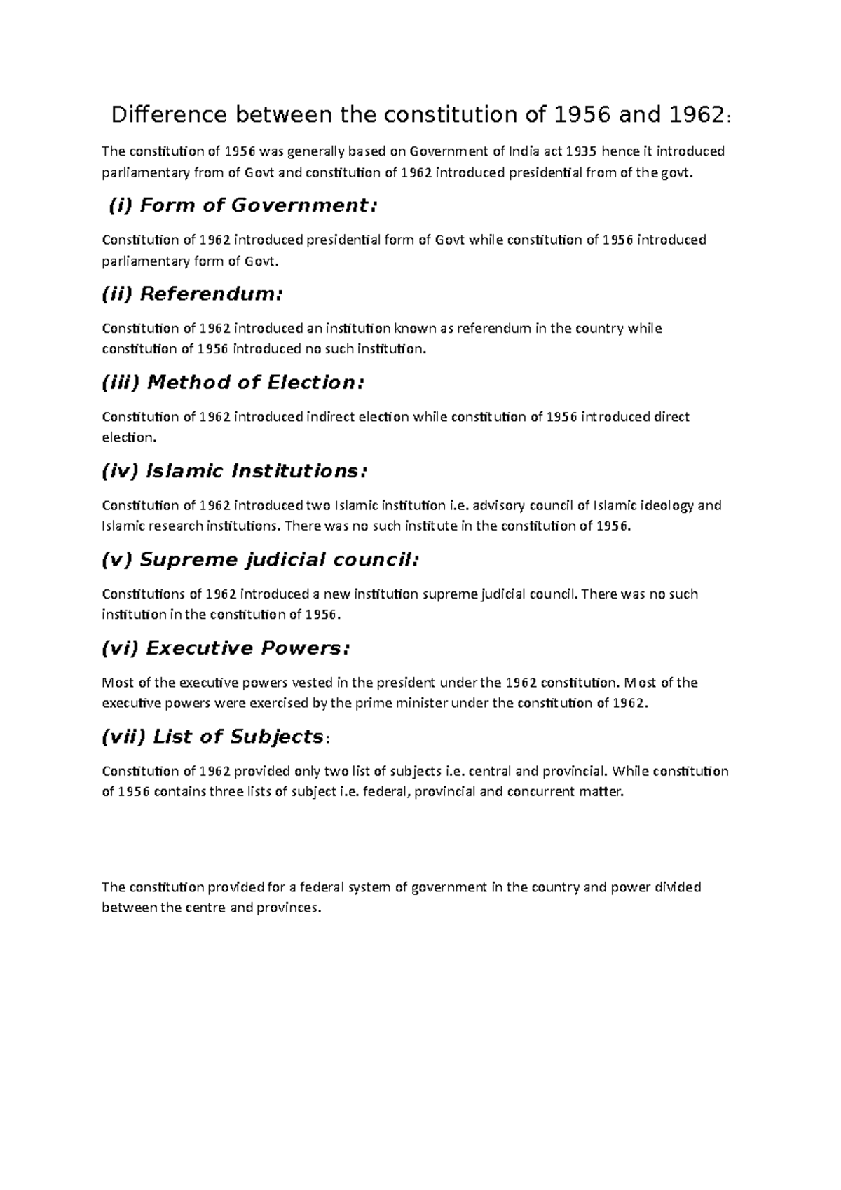 Difference between the constitution of 1956 and 1962 - (i) Form of ...