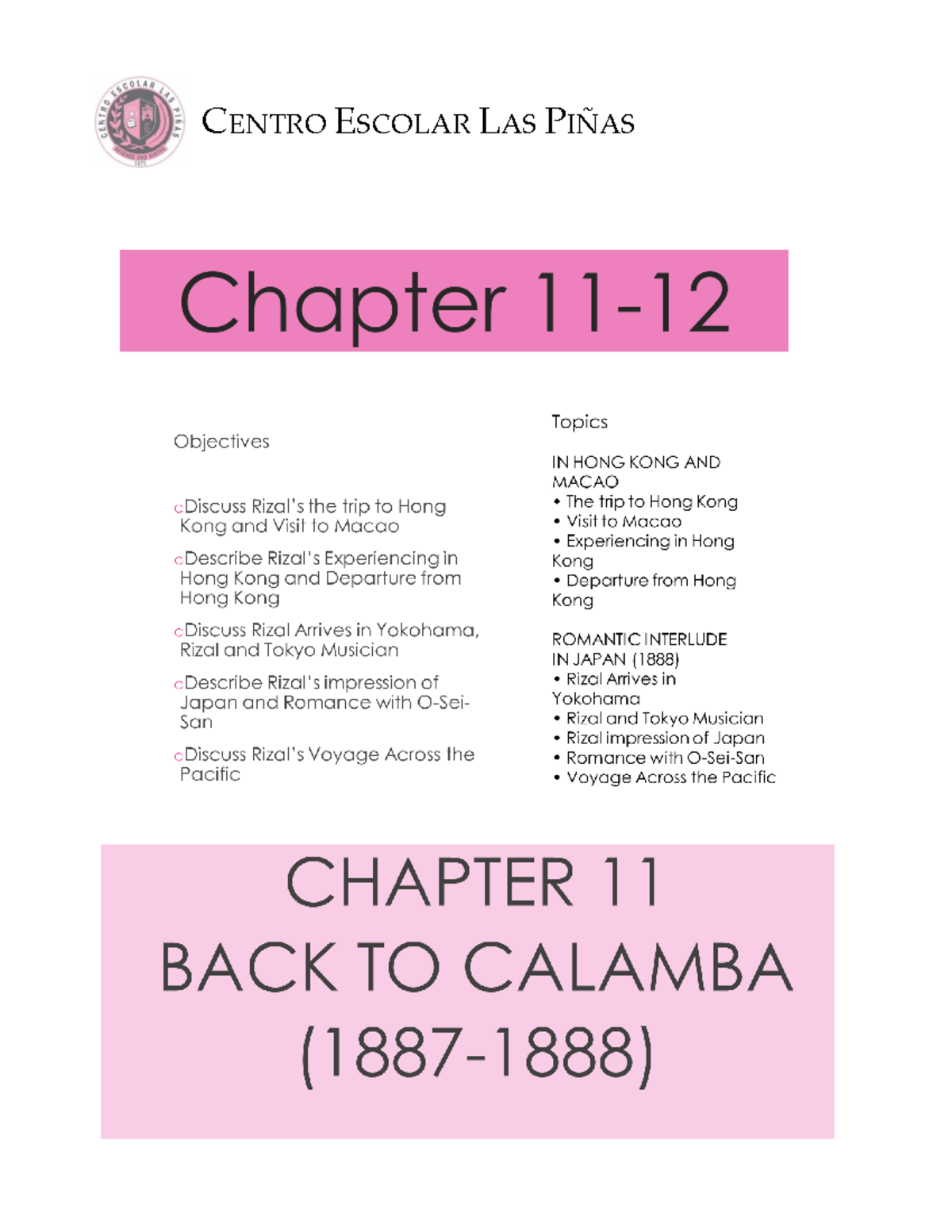 Chapter 11-12 BACK TO Calamba and Hongkong, Macao, Japan - Rizal'S Life & Works - CENTRO ESCOLAR ...