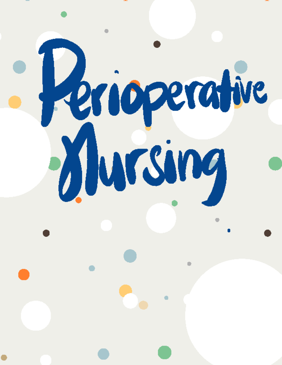 Perioperative Nursing - Perioperative Cursing Perioperative Nursing 5 ...