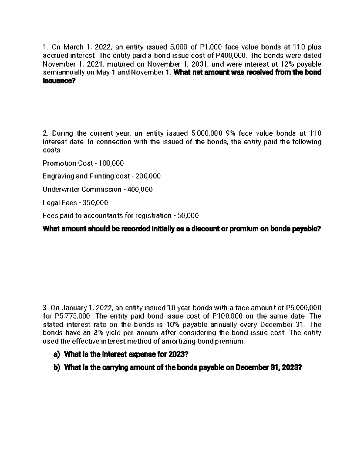 Notes-Bonds Payable - On March 1, 2022, an entity issued 5,000 of P1 ...