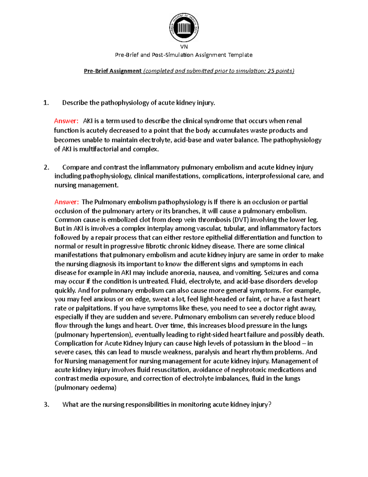 3 Pre-Brief and Post-Simulation Assignment - AKI - Pre-Brief and Post ...