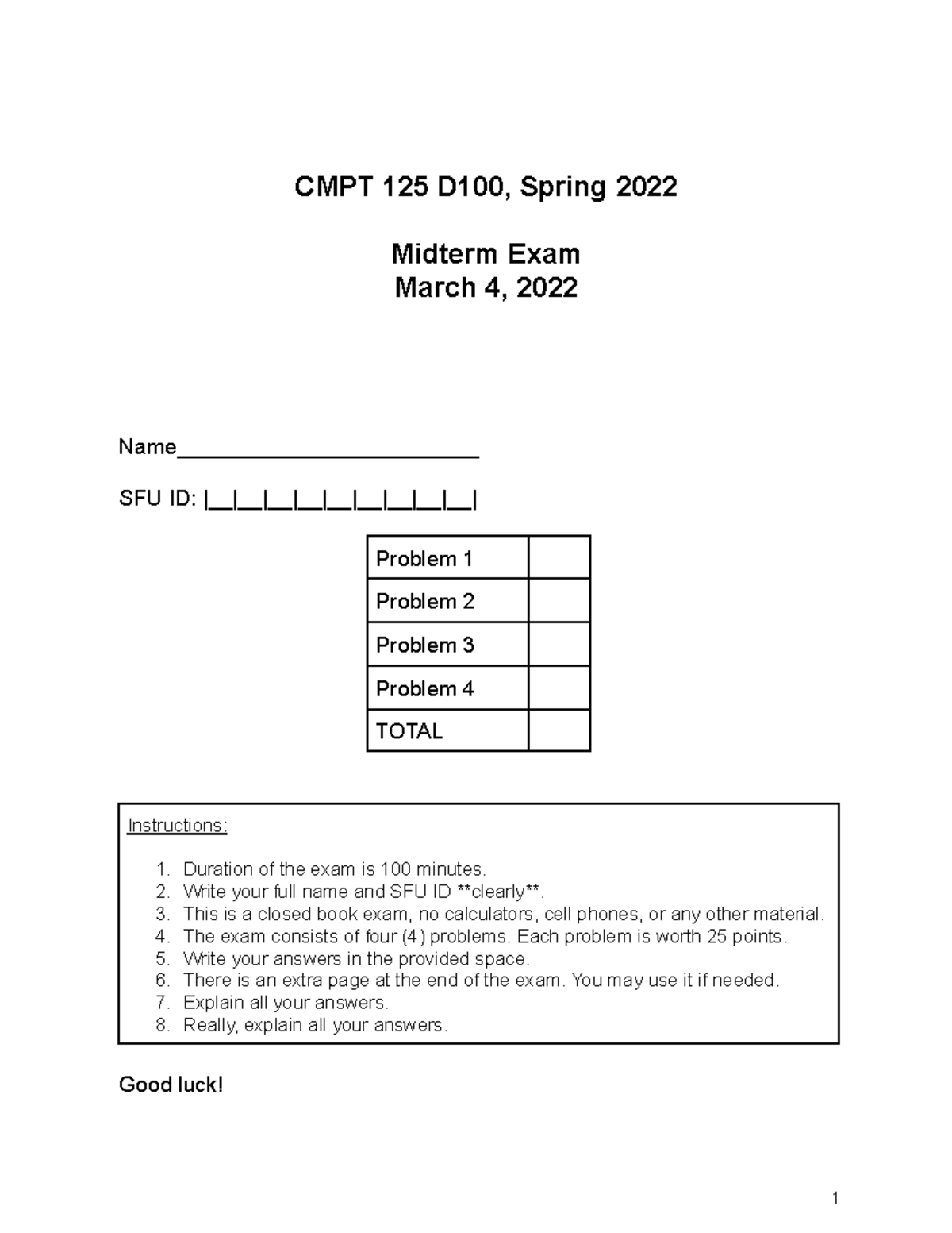 Midterm-spring 2022 - Past Midterm - CMPT 125 D100, Spring 2022 Midterm Exam March 4, 2022 - Studocu