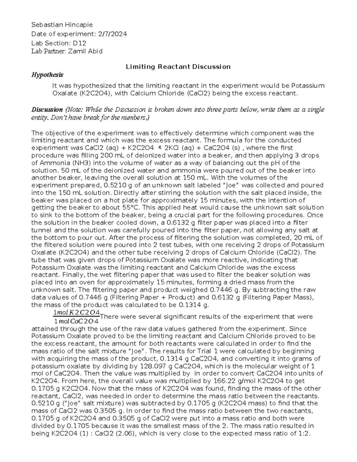 Experiment 8: Limiting Reagent - Sebastian Hincapie Date of experiment: 2/7/ Lab Section: D Lab ...